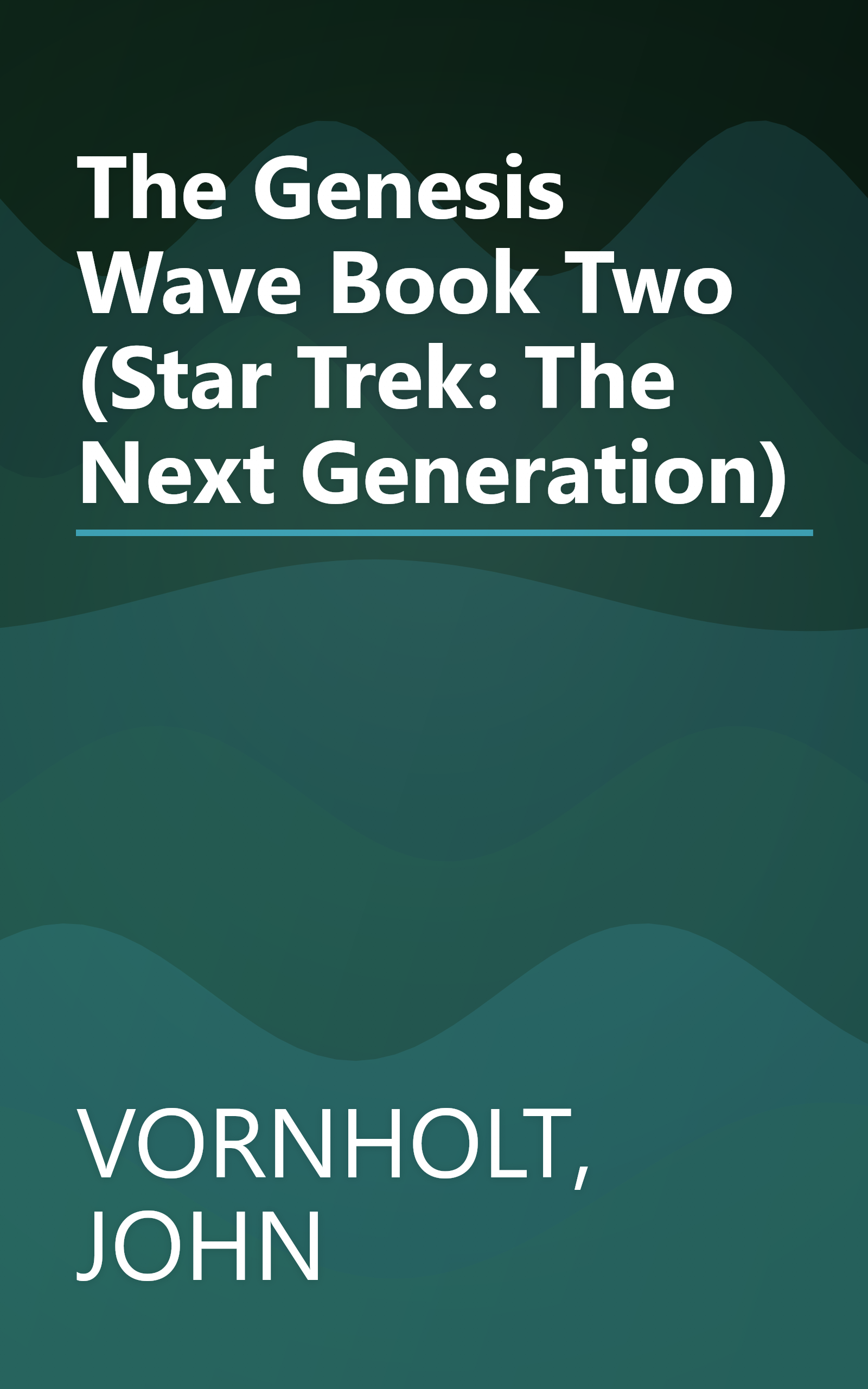 The Genesis Wave Book Two (Star Trek: The Next Generation) book cover