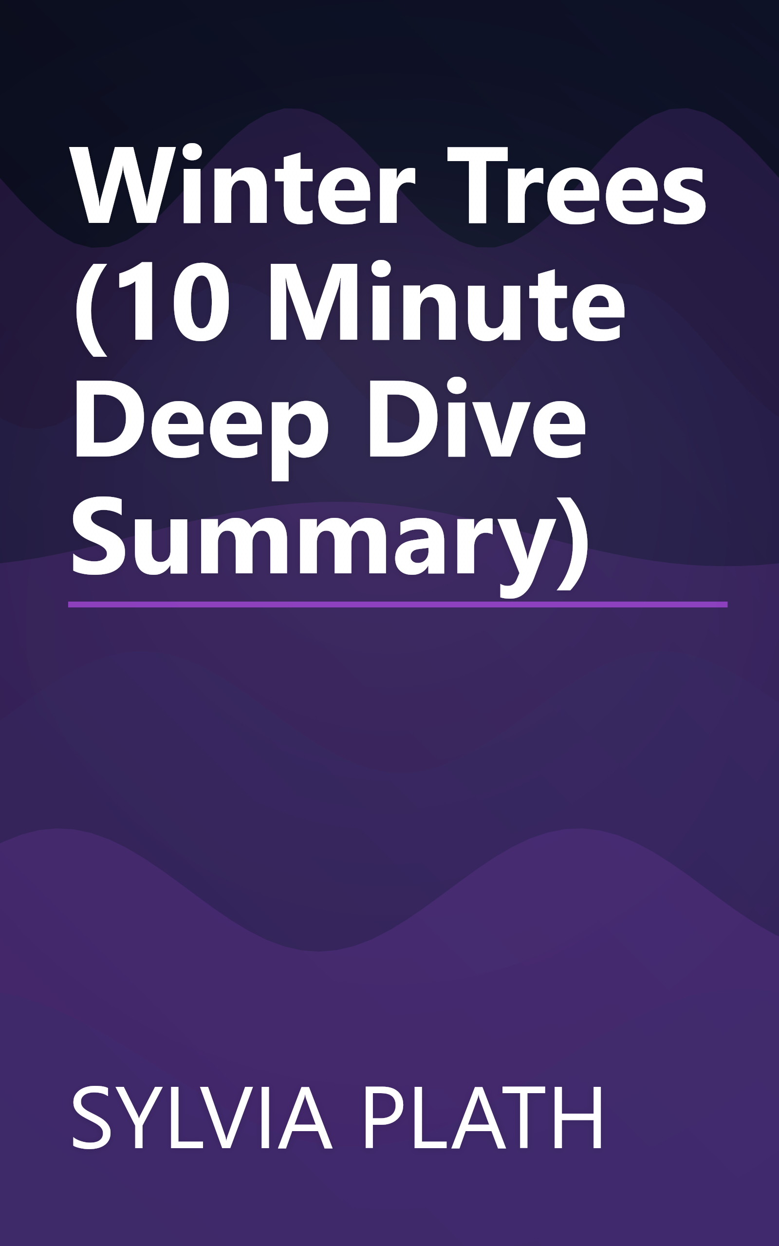 Winter Trees (10 Minute   Deep Dive Summary) book cover