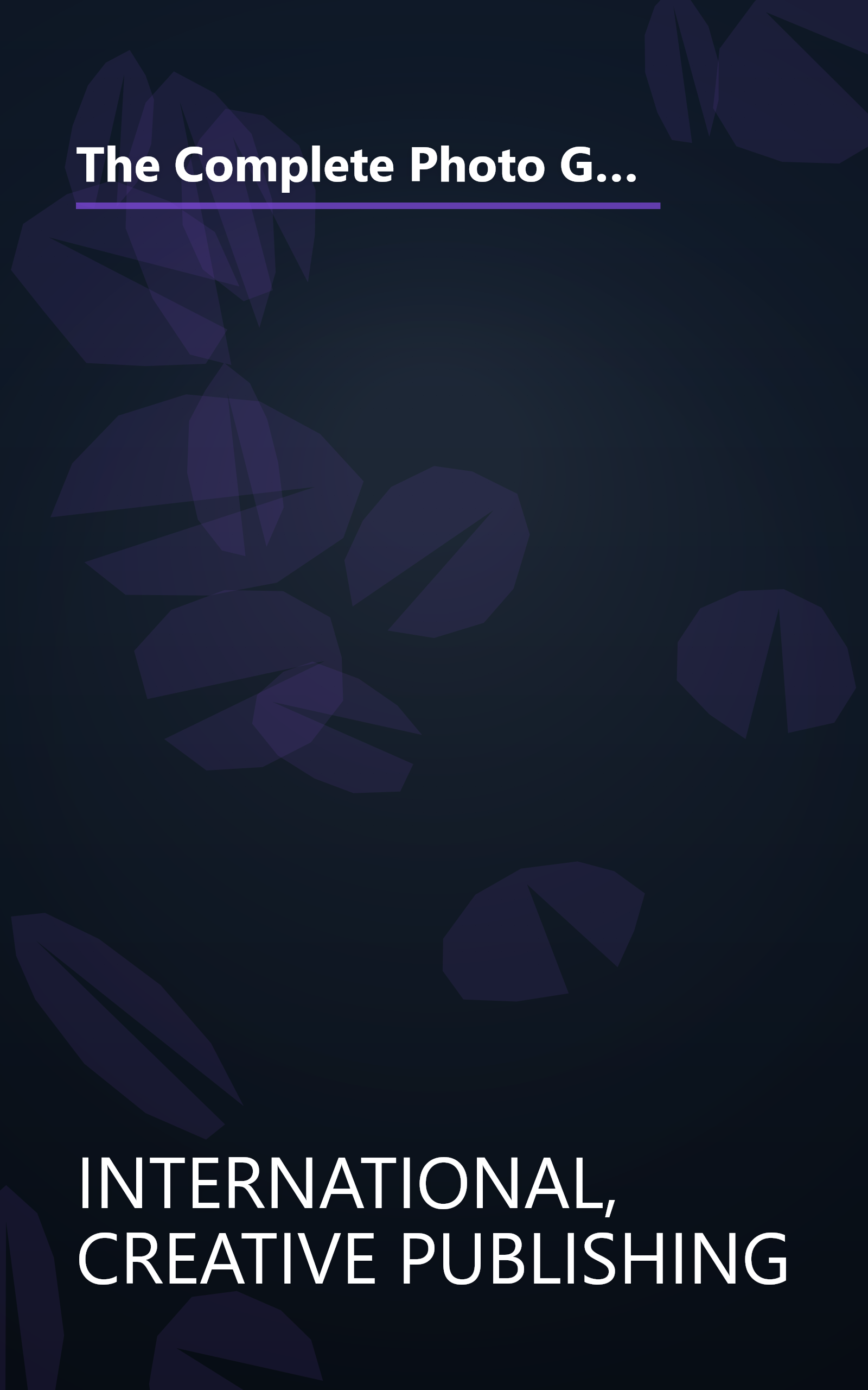 The Complete Photo Guide to Home Improvement: Over 1700 Photos, 250 Step-by-Step Projects (Complete Photo Guides) book cover