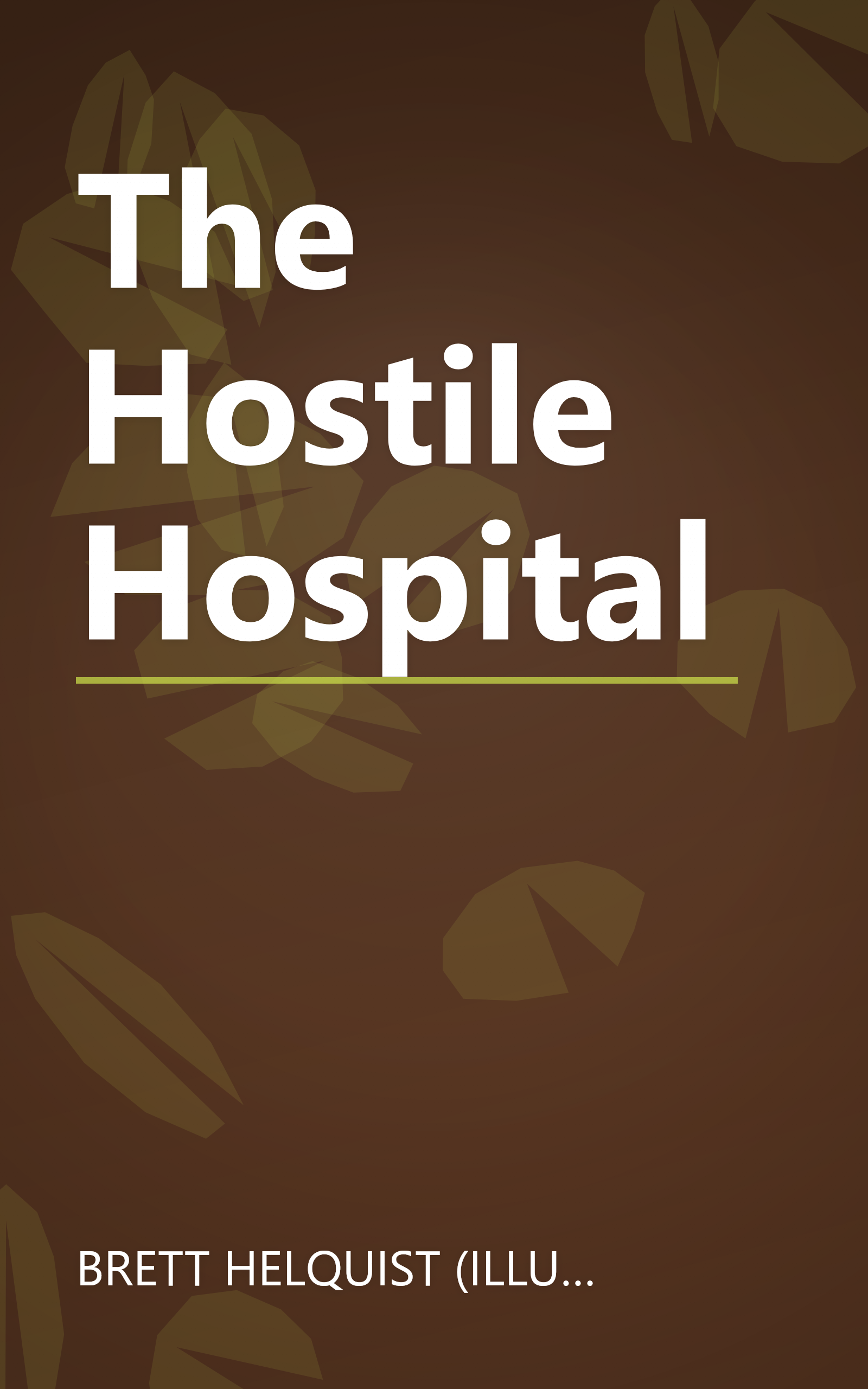 The Hostile Hospital book cover