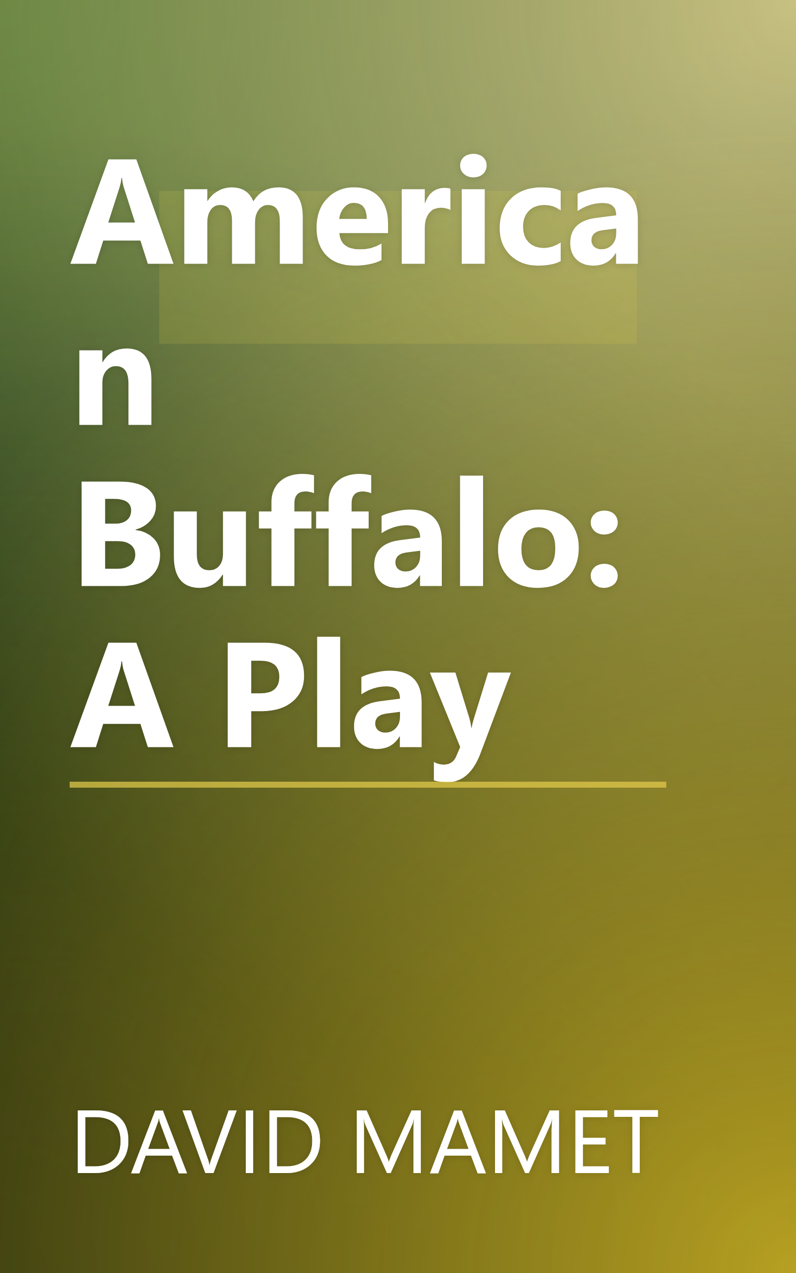 American Buffalo: A Play book cover