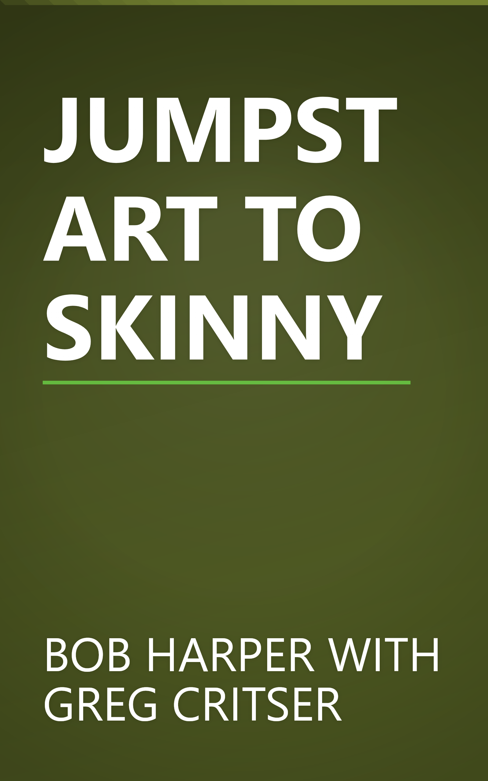 JUMPSTART TO SKINNY book cover