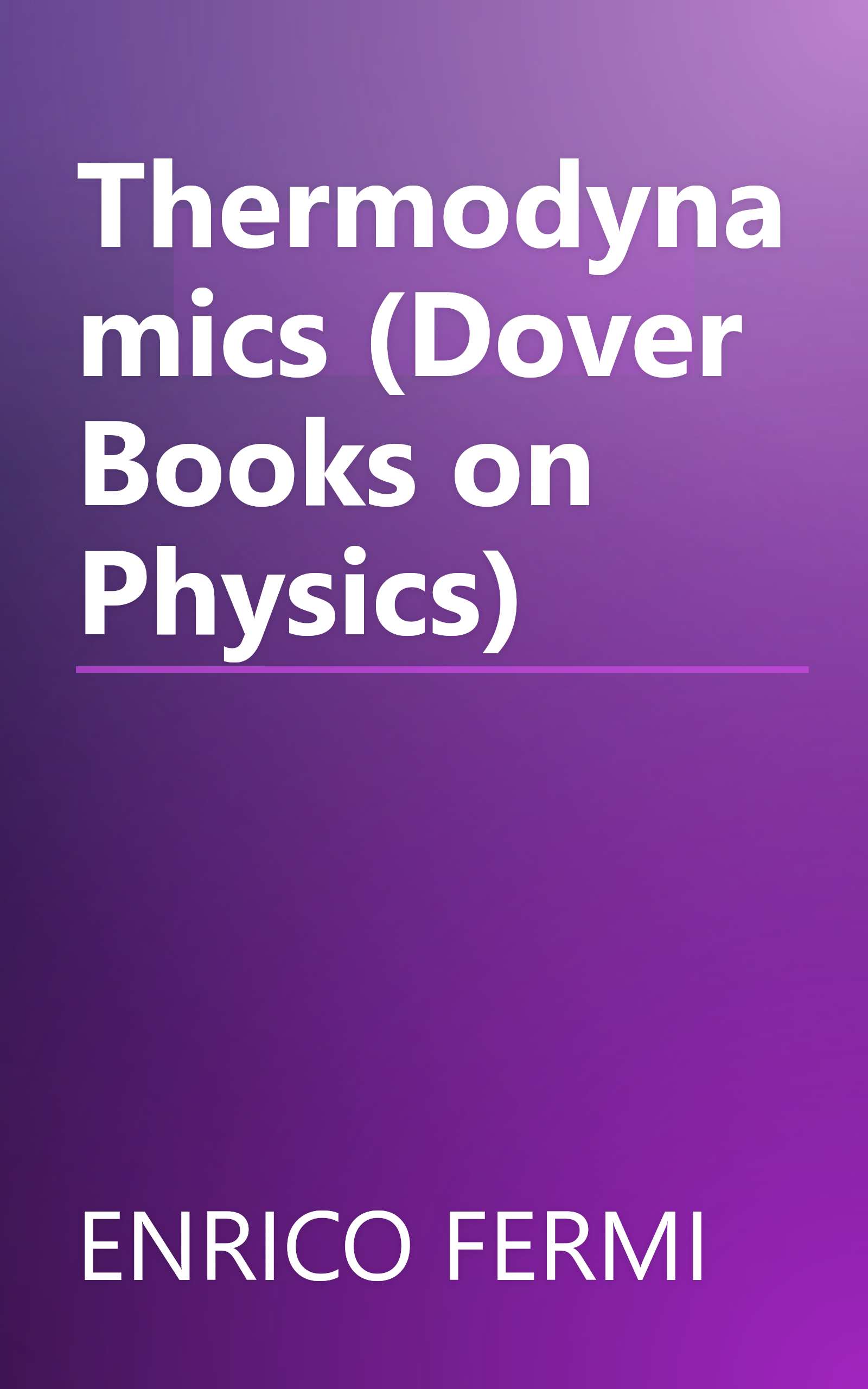 Thermodynamics (Dover Books on Physics) book cover