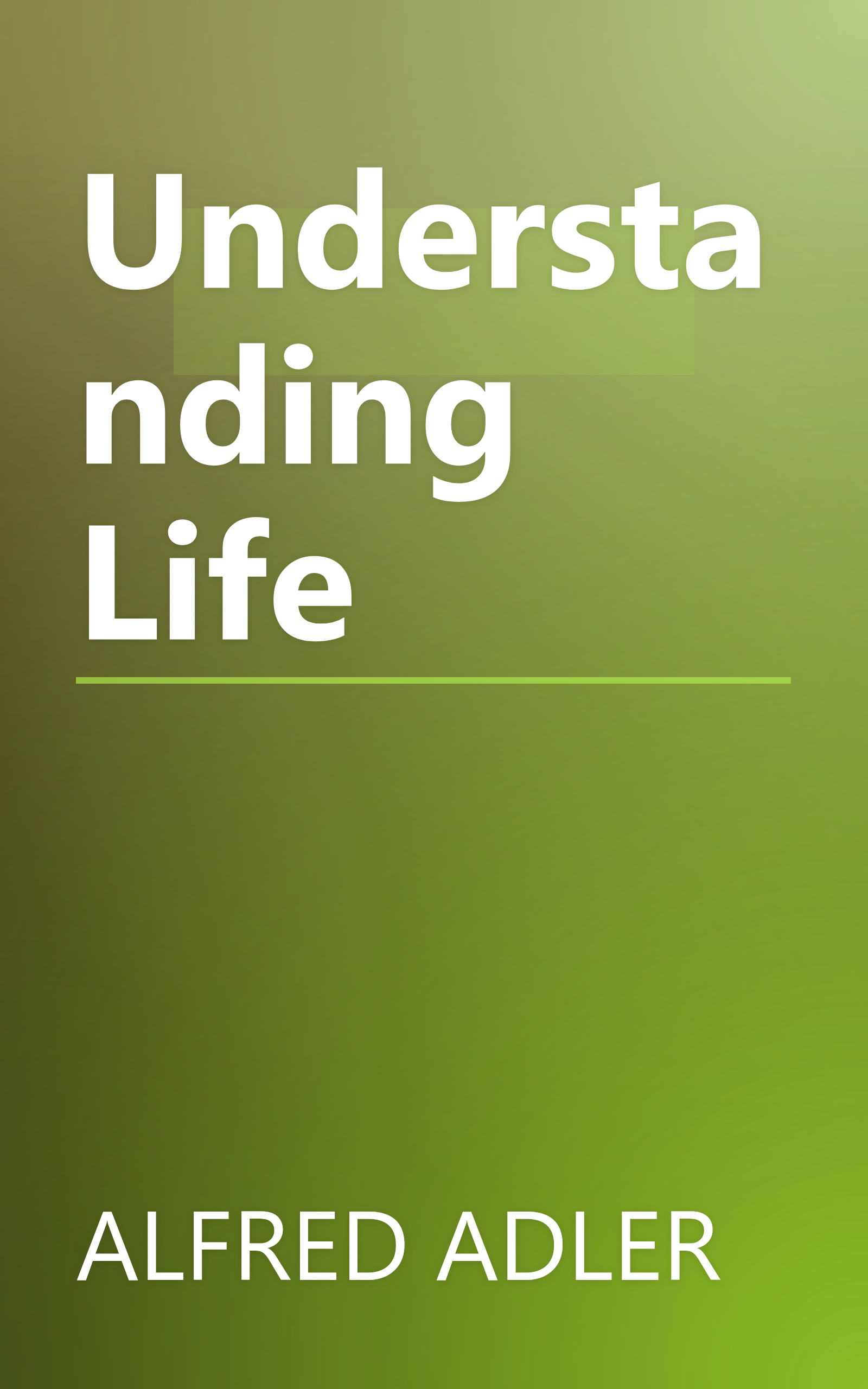 Understanding Life book cover