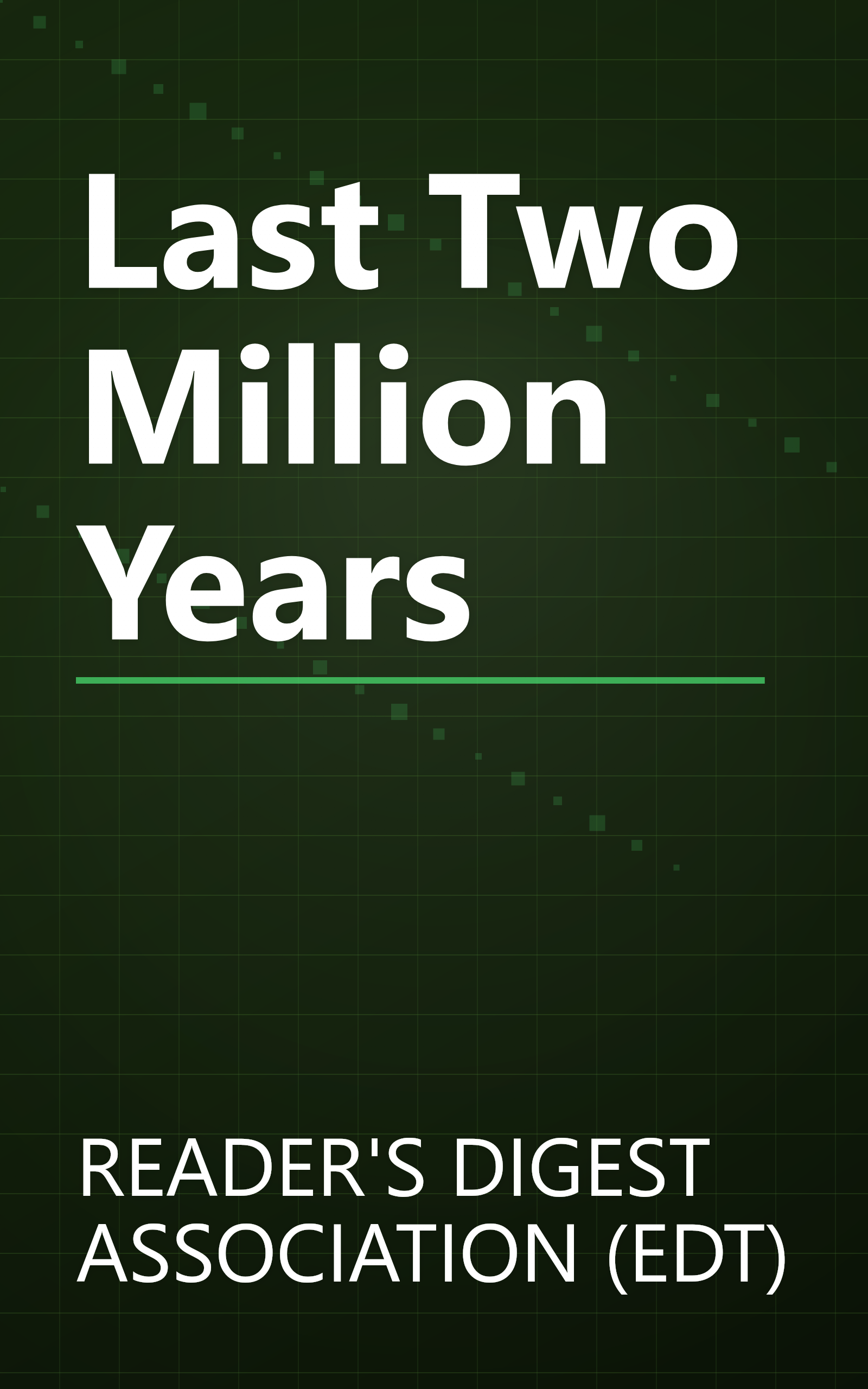 Last Two Million Years book cover