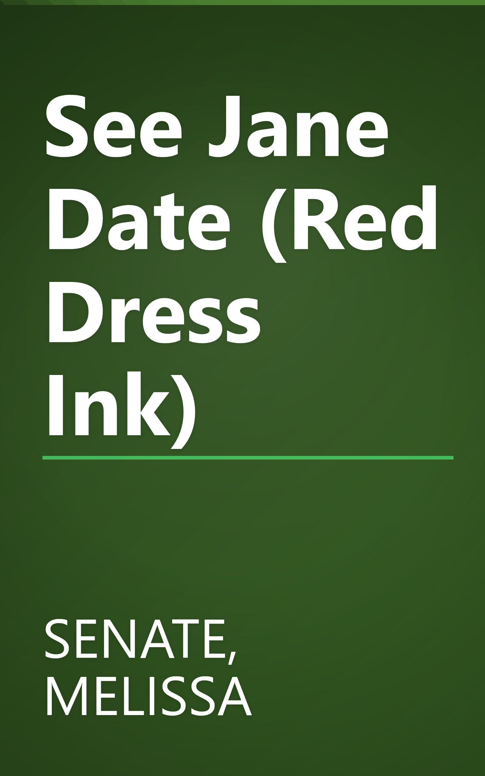 See Jane Date (Red Dress Ink) book cover