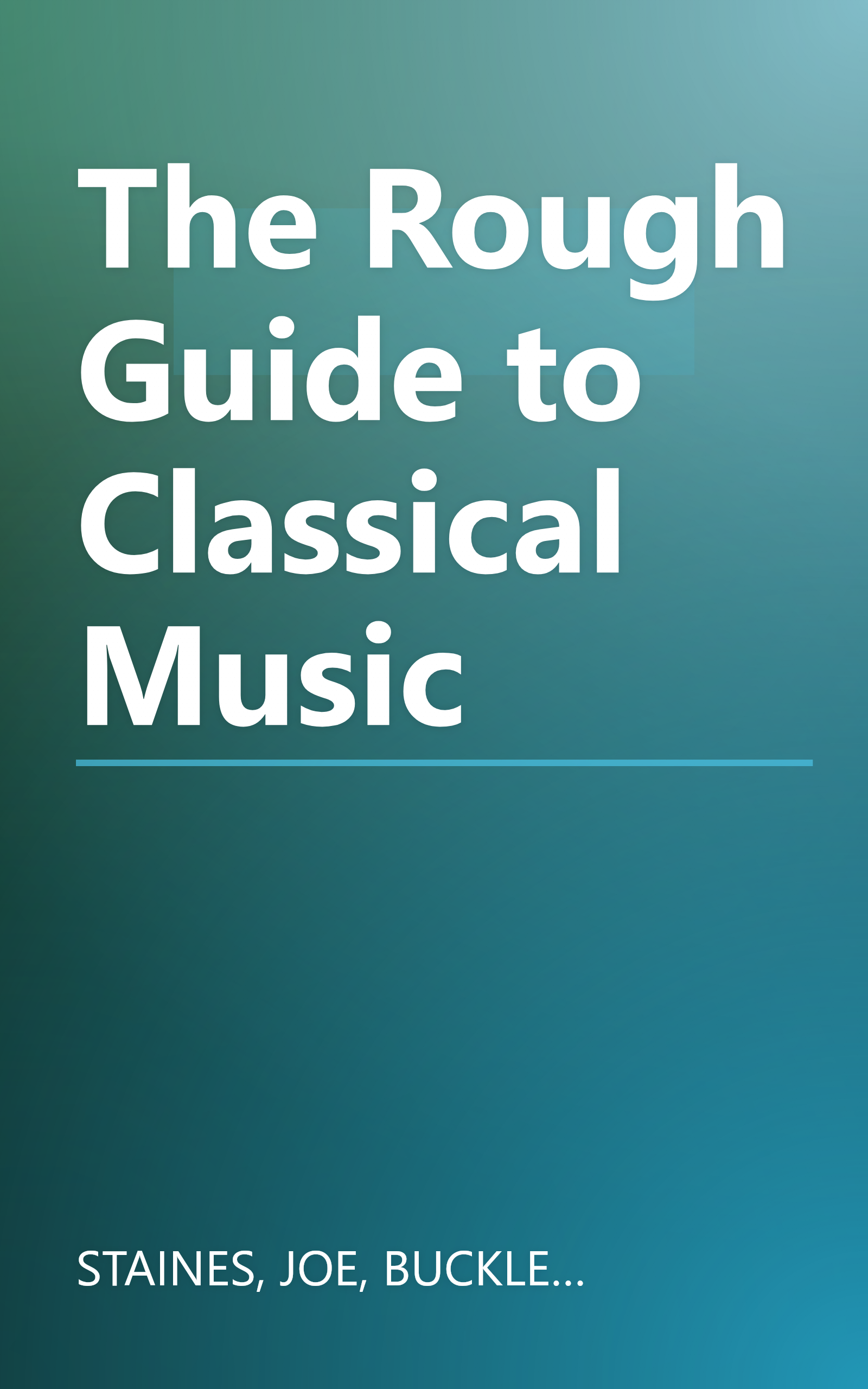 The Rough Guide to Classical Music book cover
