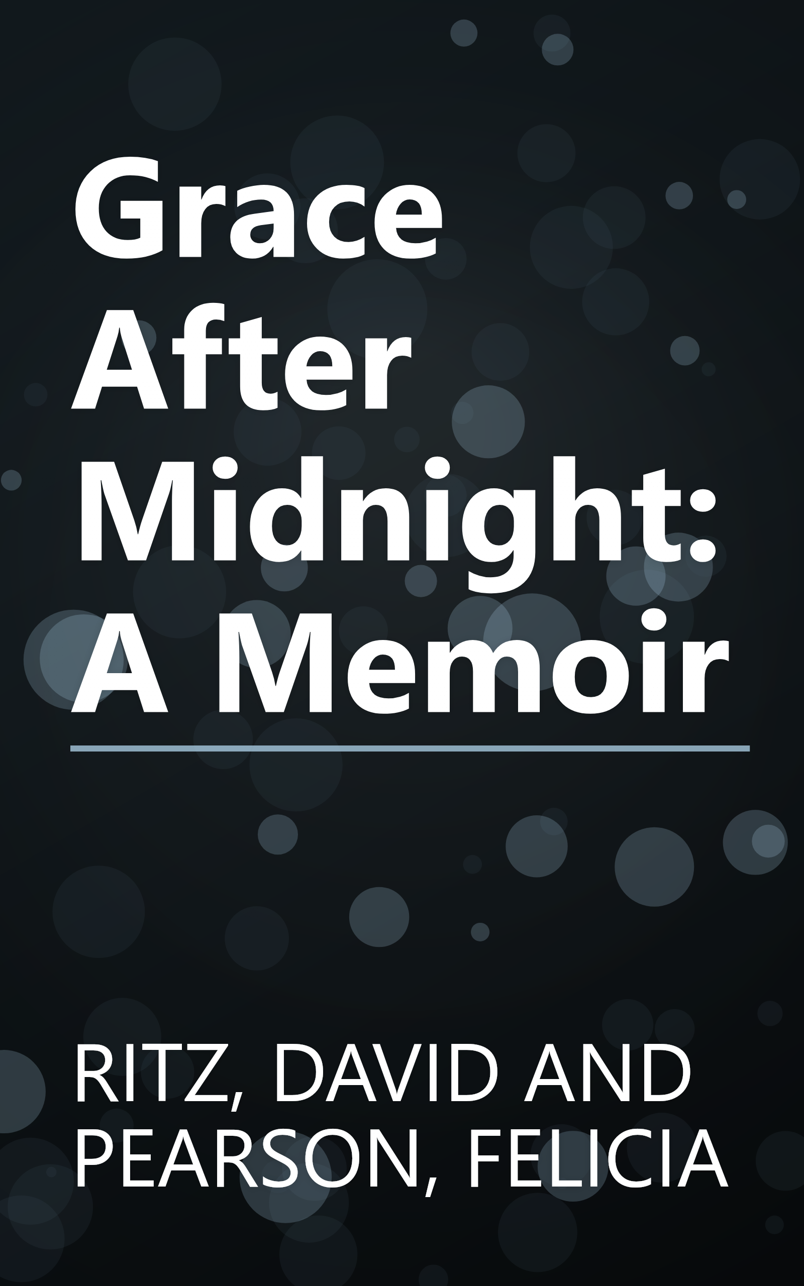 Grace After Midnight: A Memoir book cover