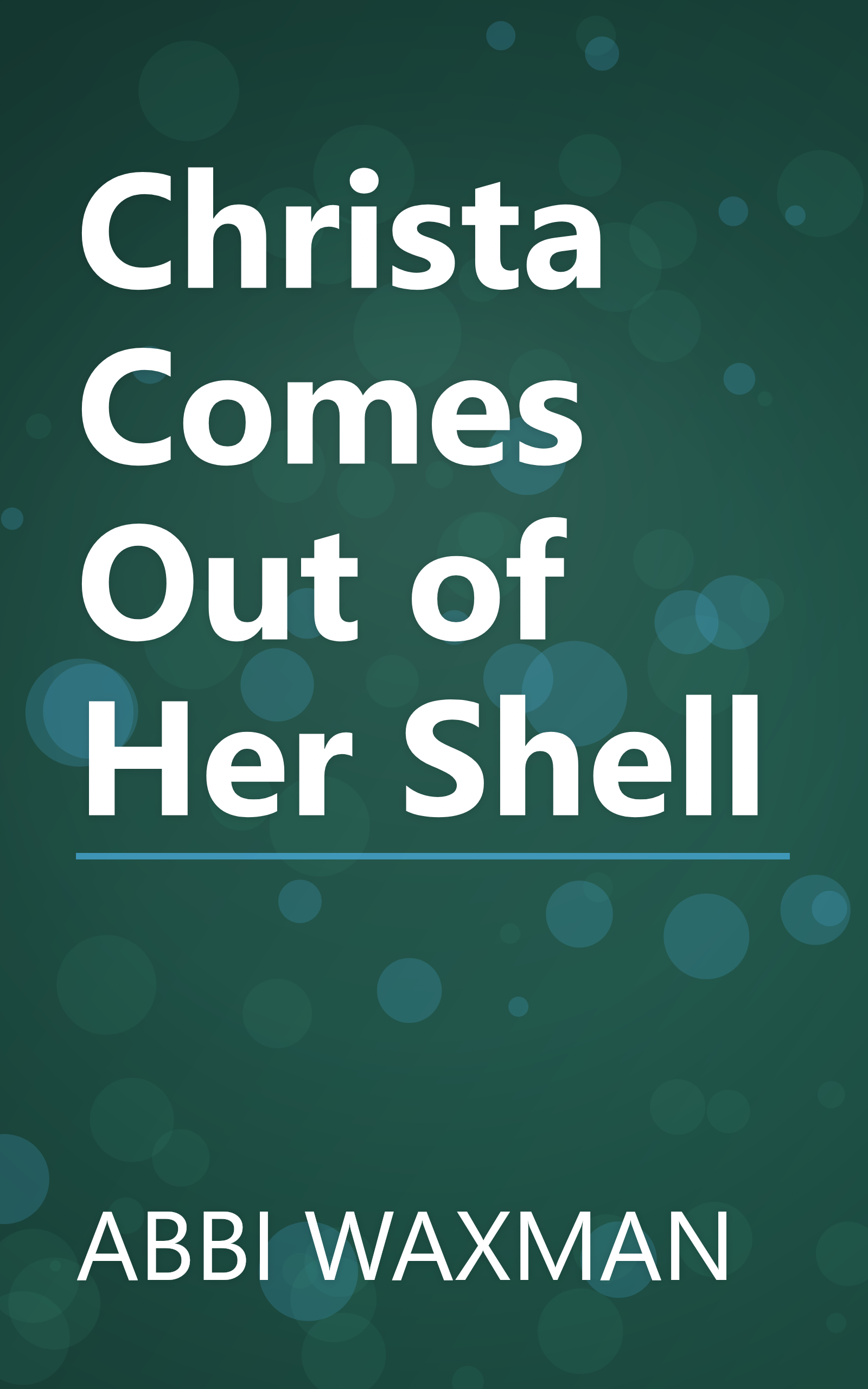 Christa Comes Out of Her Shell book cover