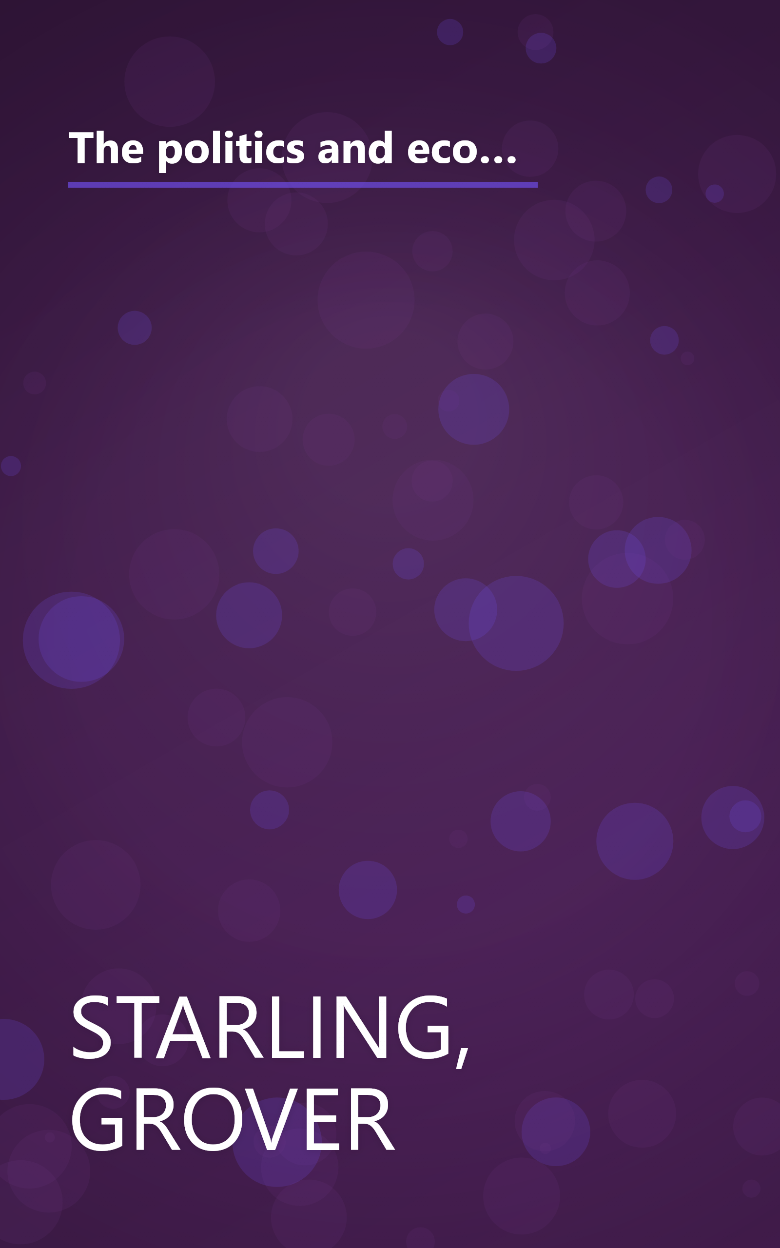 The politics and economics of public policy: An introductory analysis : with cases (The Dorsey series in political science) book cover