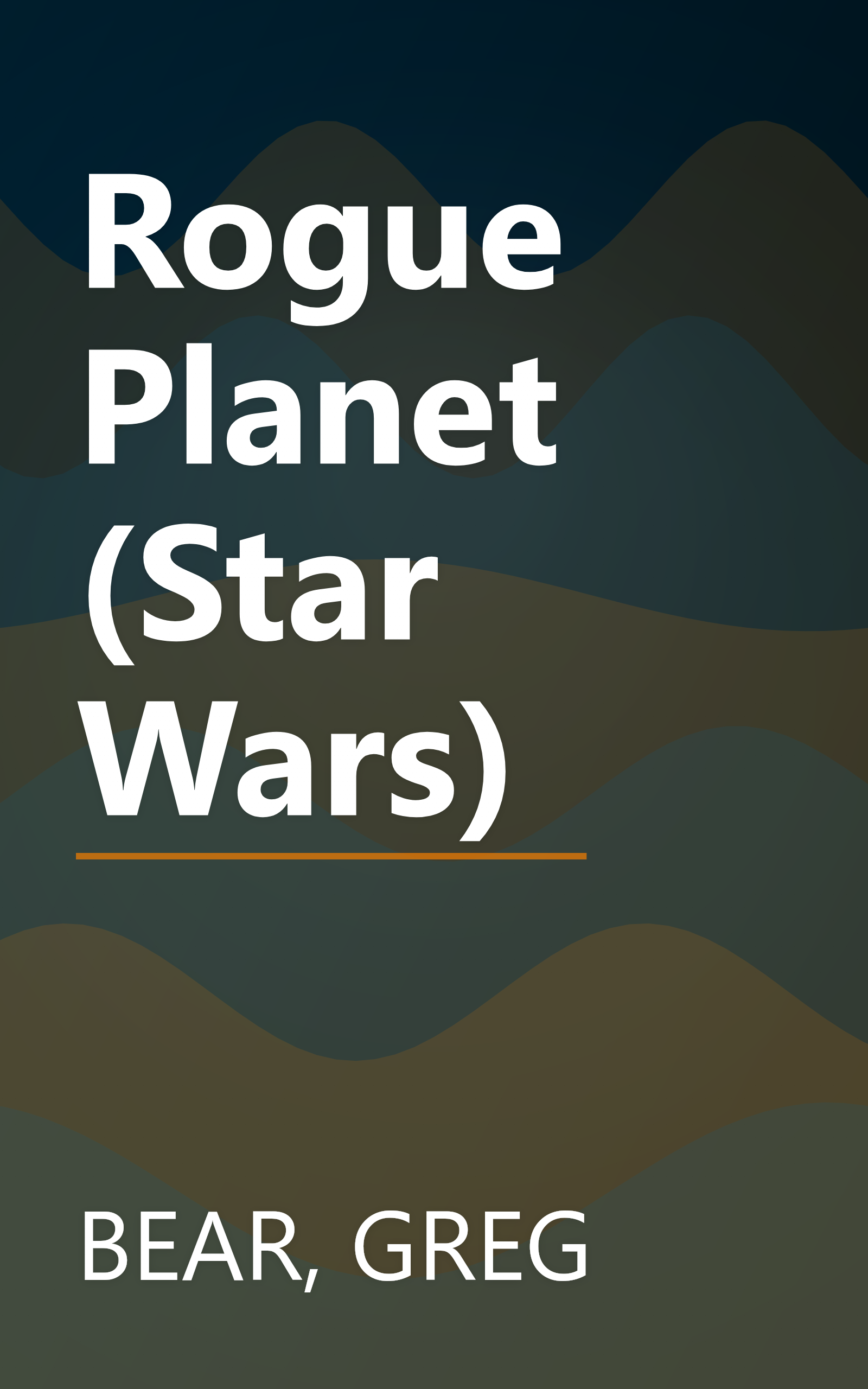 Rogue Planet (Star Wars) book cover