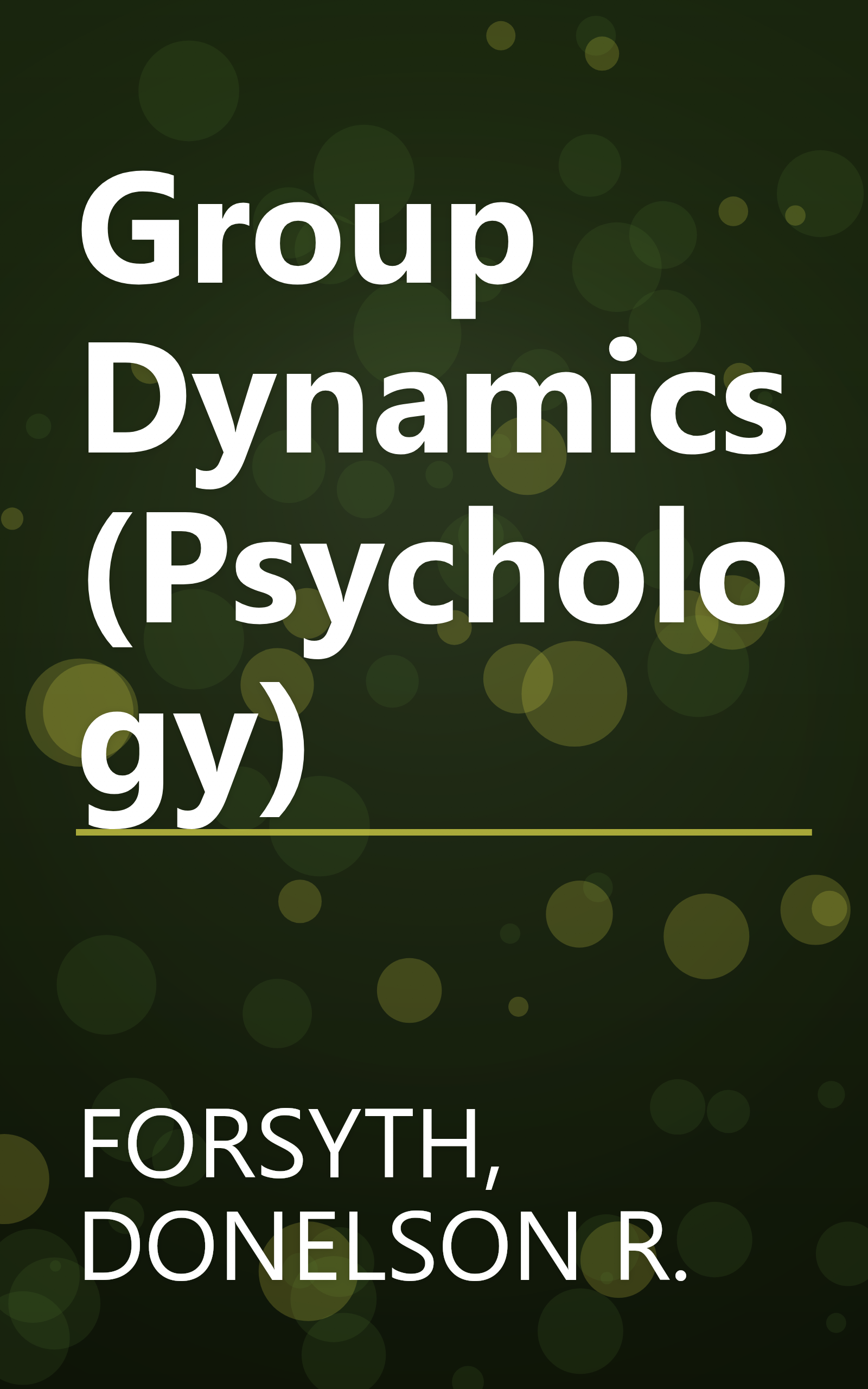 Group Dynamics (Psychology) book cover