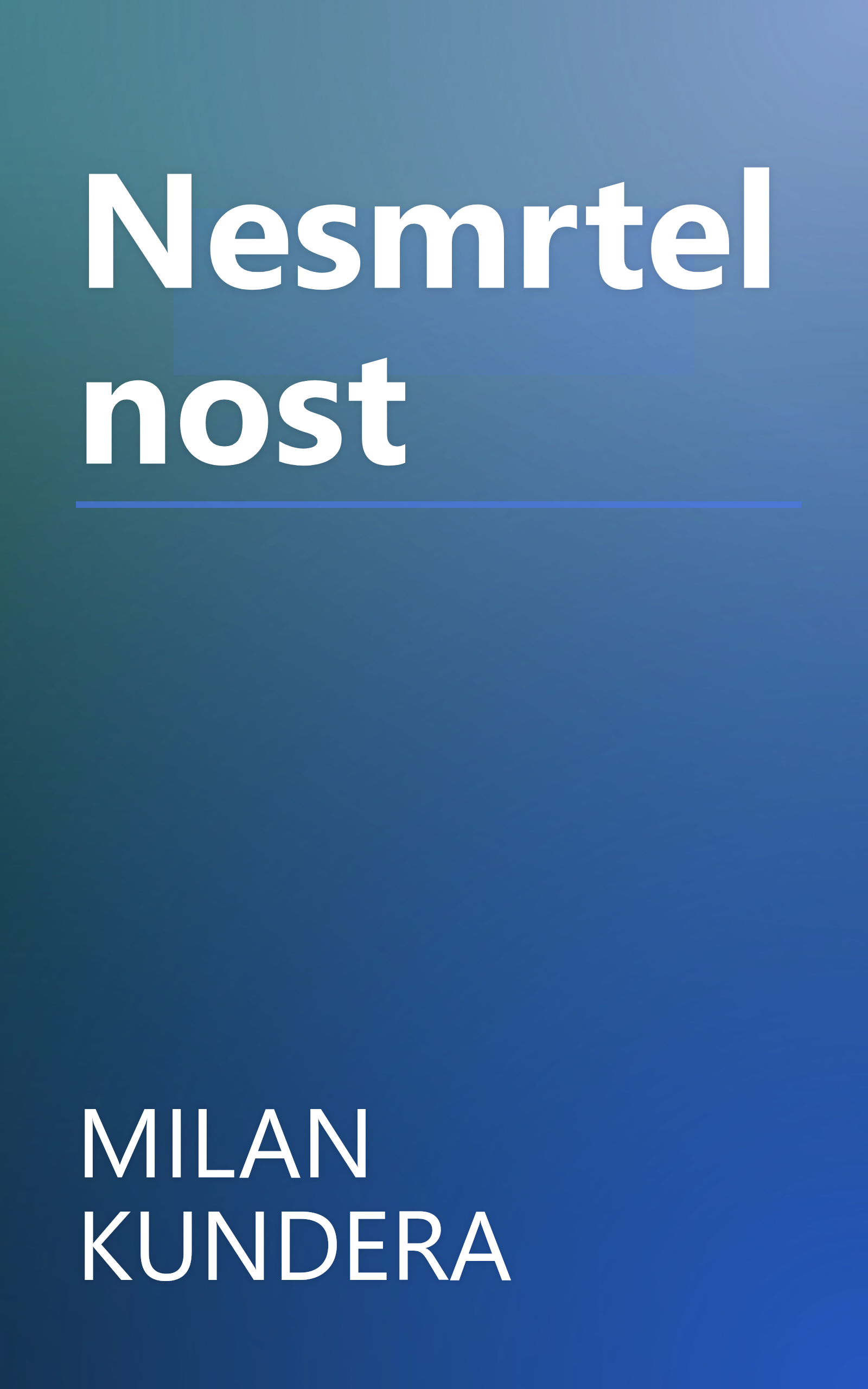 Nesmrtelnost book cover