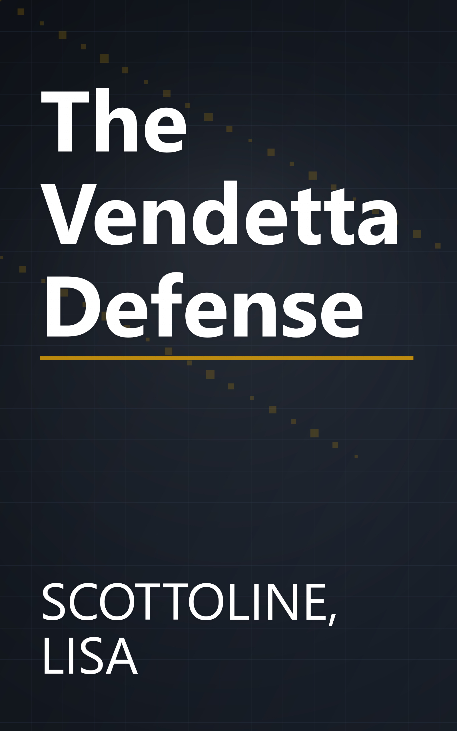 The Vendetta Defense book cover