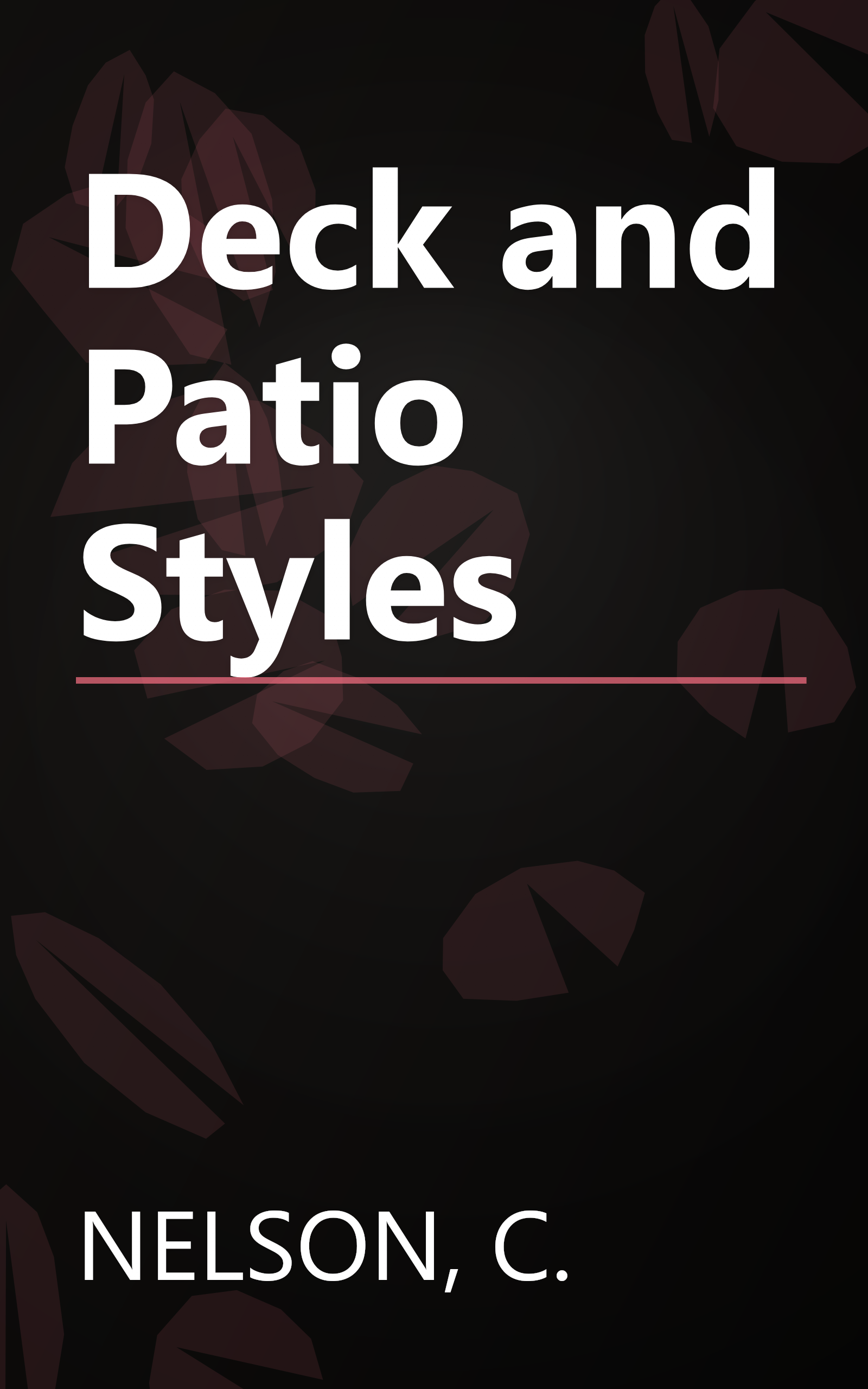 Deck and Patio Styles book cover
