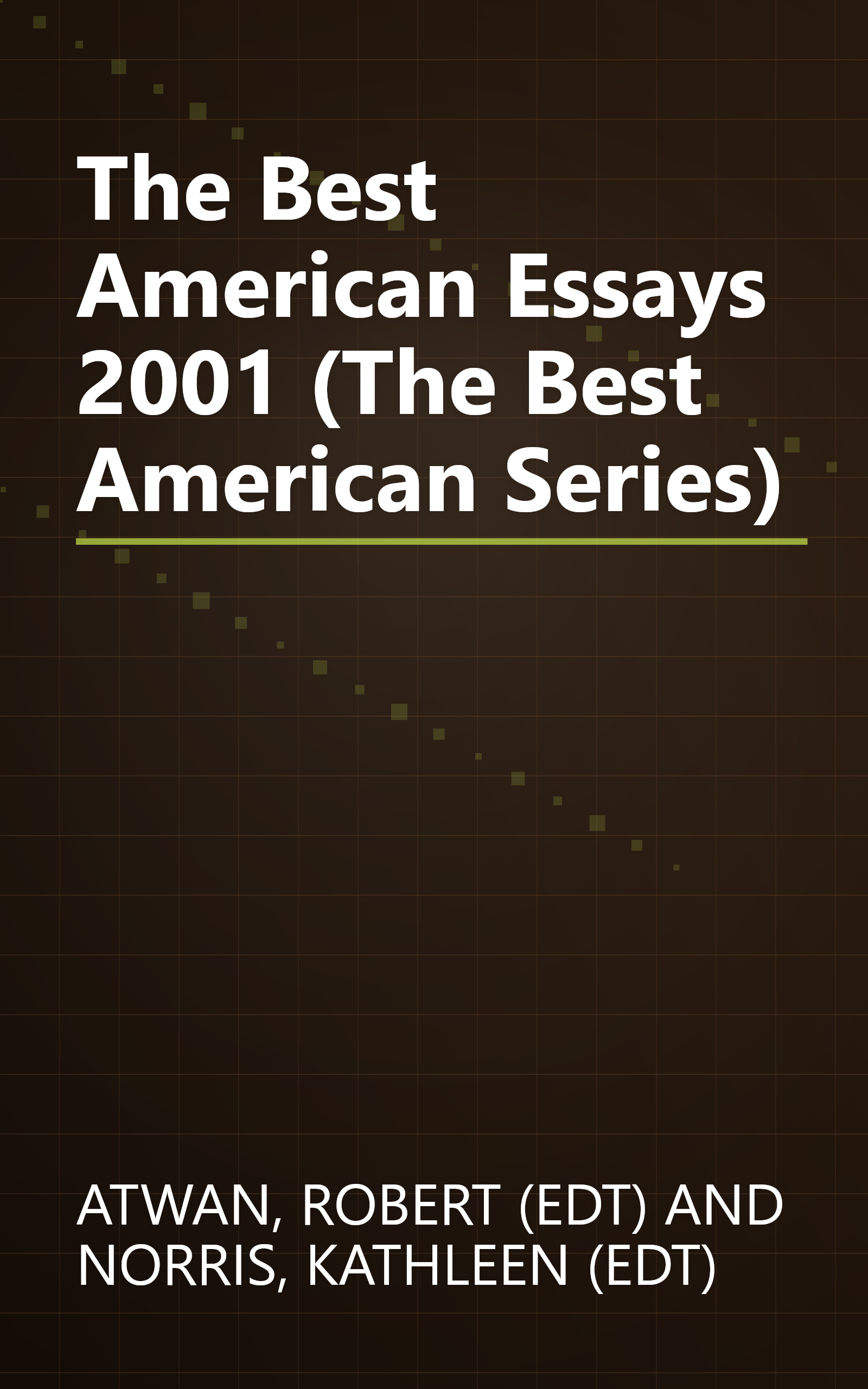 The Best American Essays 2001 (The Best American Series) book cover