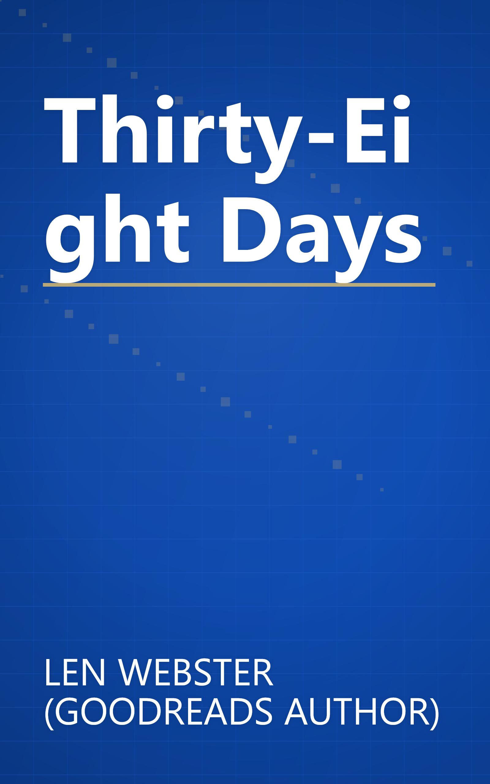 Thirty-Eight Days book cover