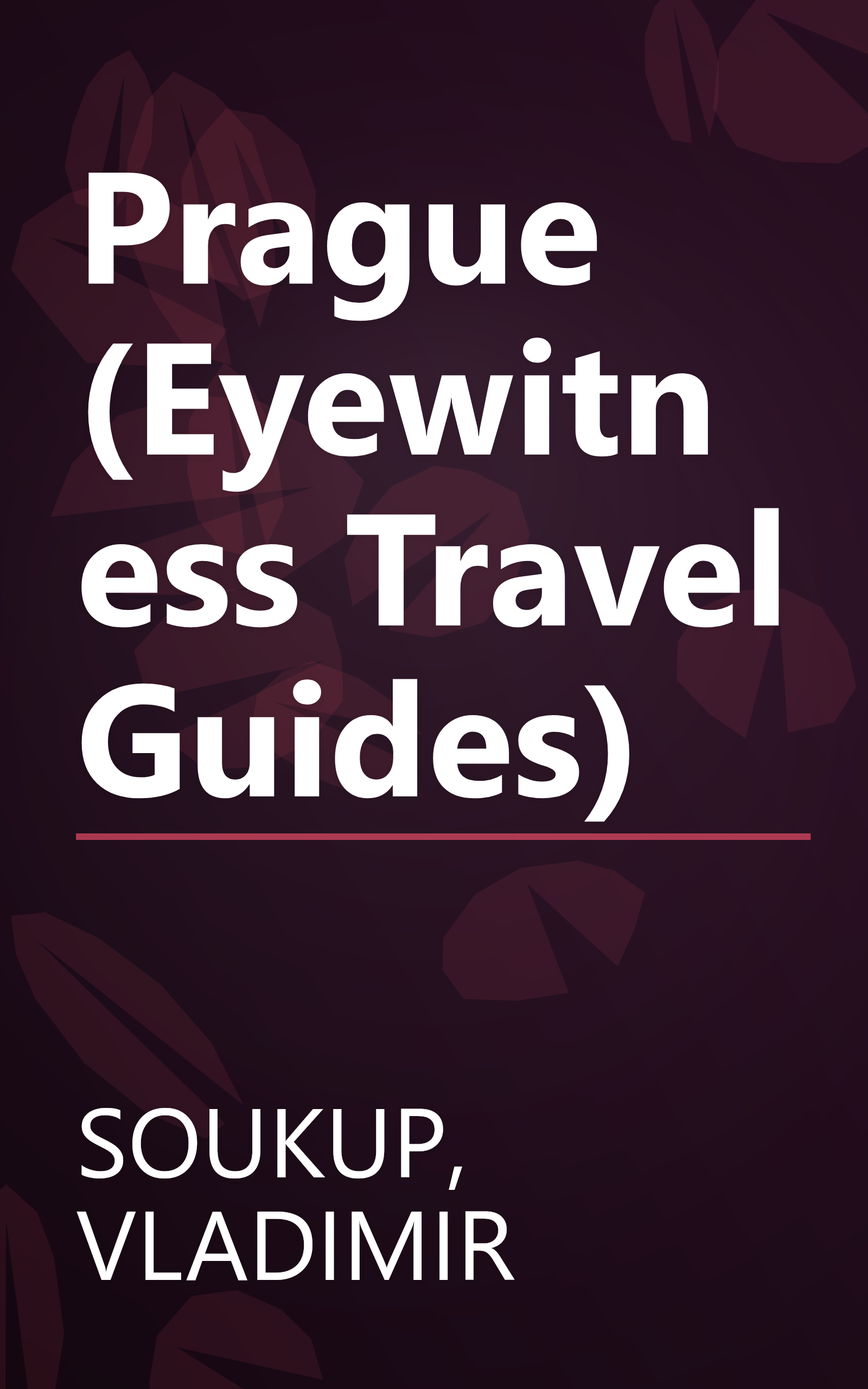 Prague (Eyewitness Travel Guides) book cover