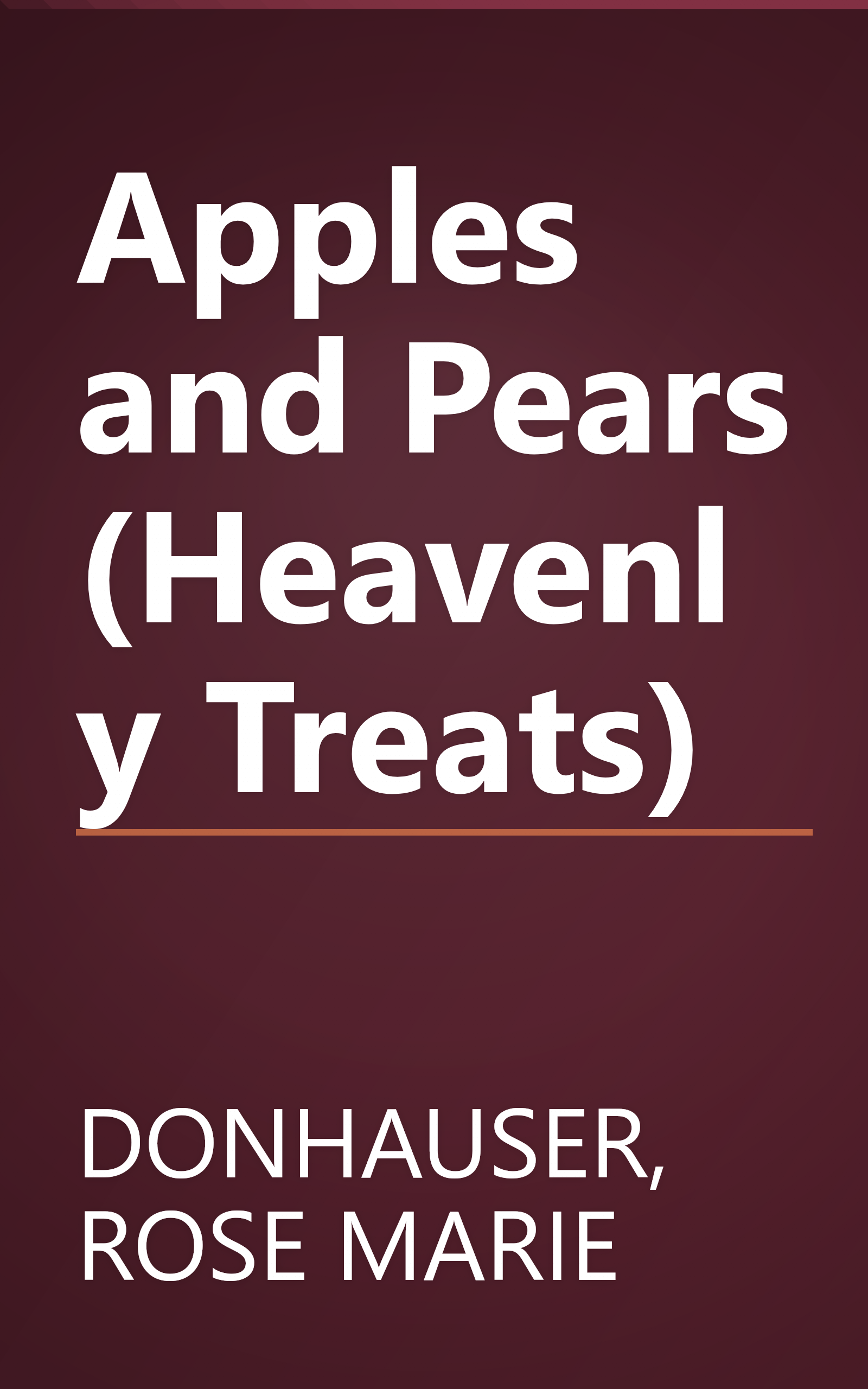 Apples and Pears (Heavenly Treats) book cover