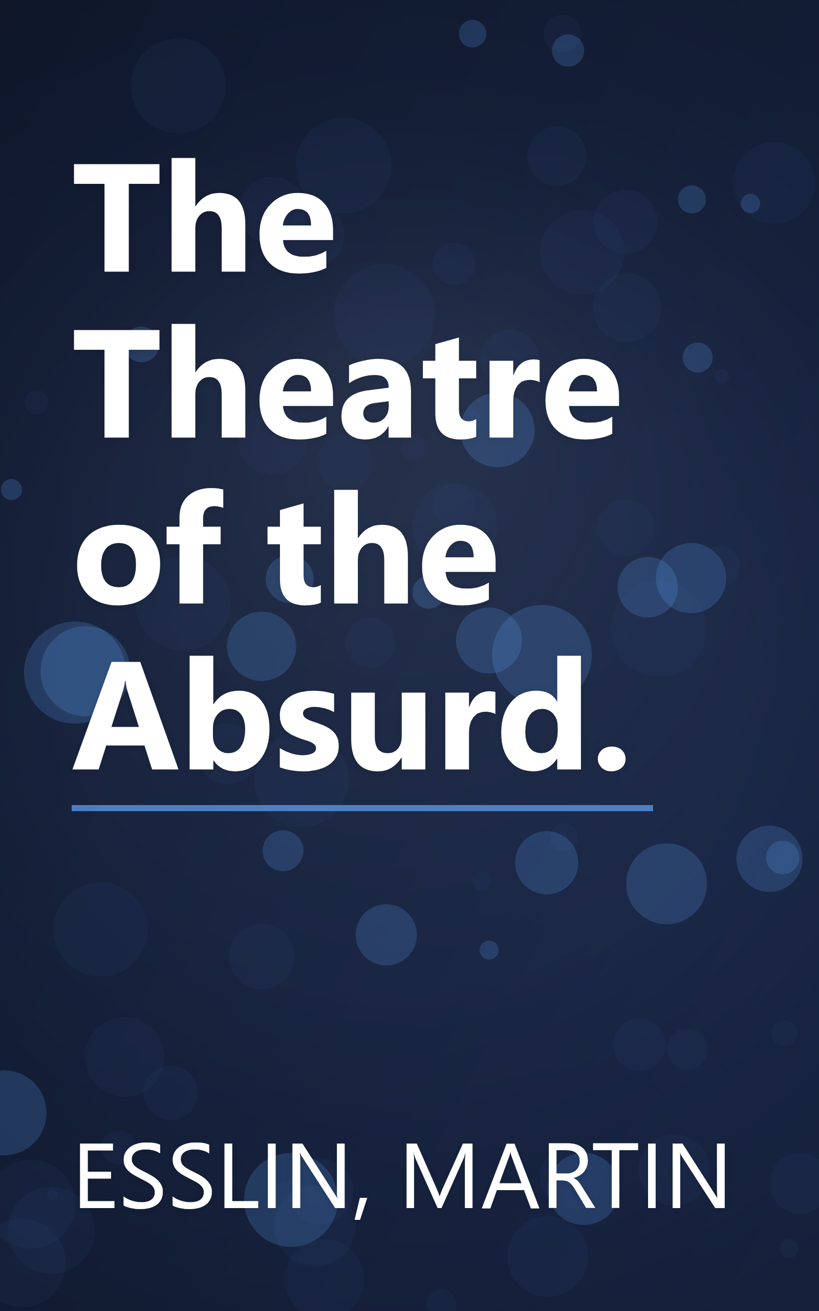 The Theatre of the Absurd. book cover