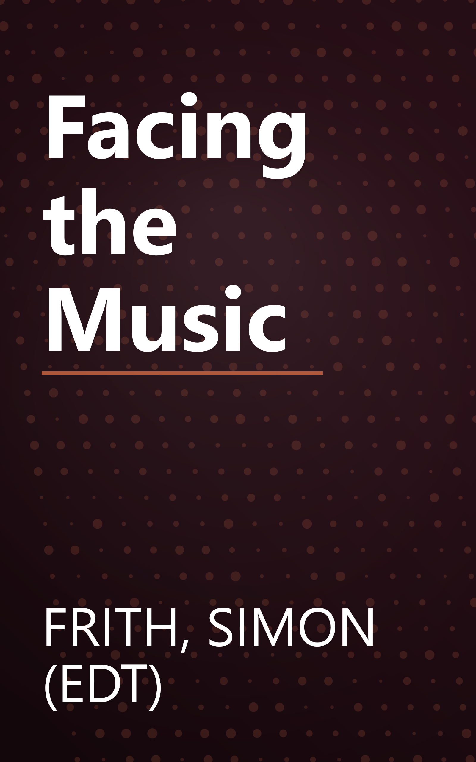 Facing the Music book cover