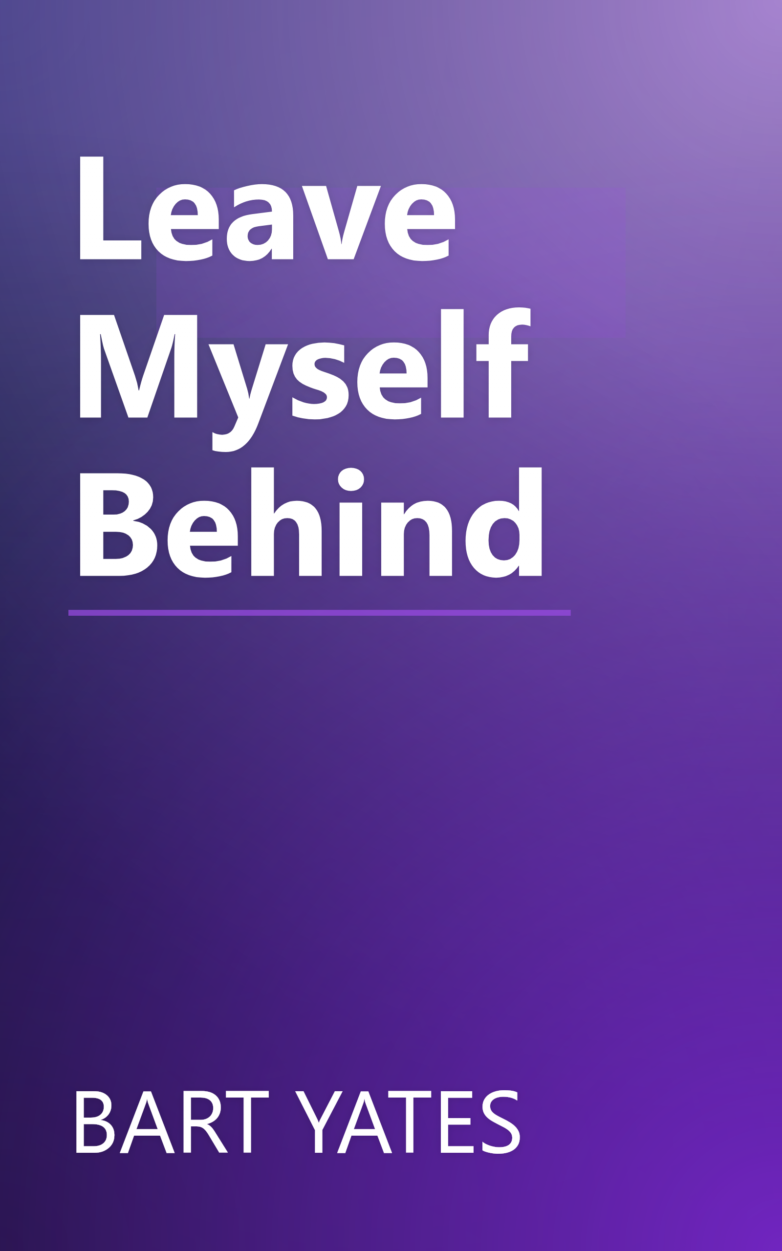 Leave Myself Behind book cover