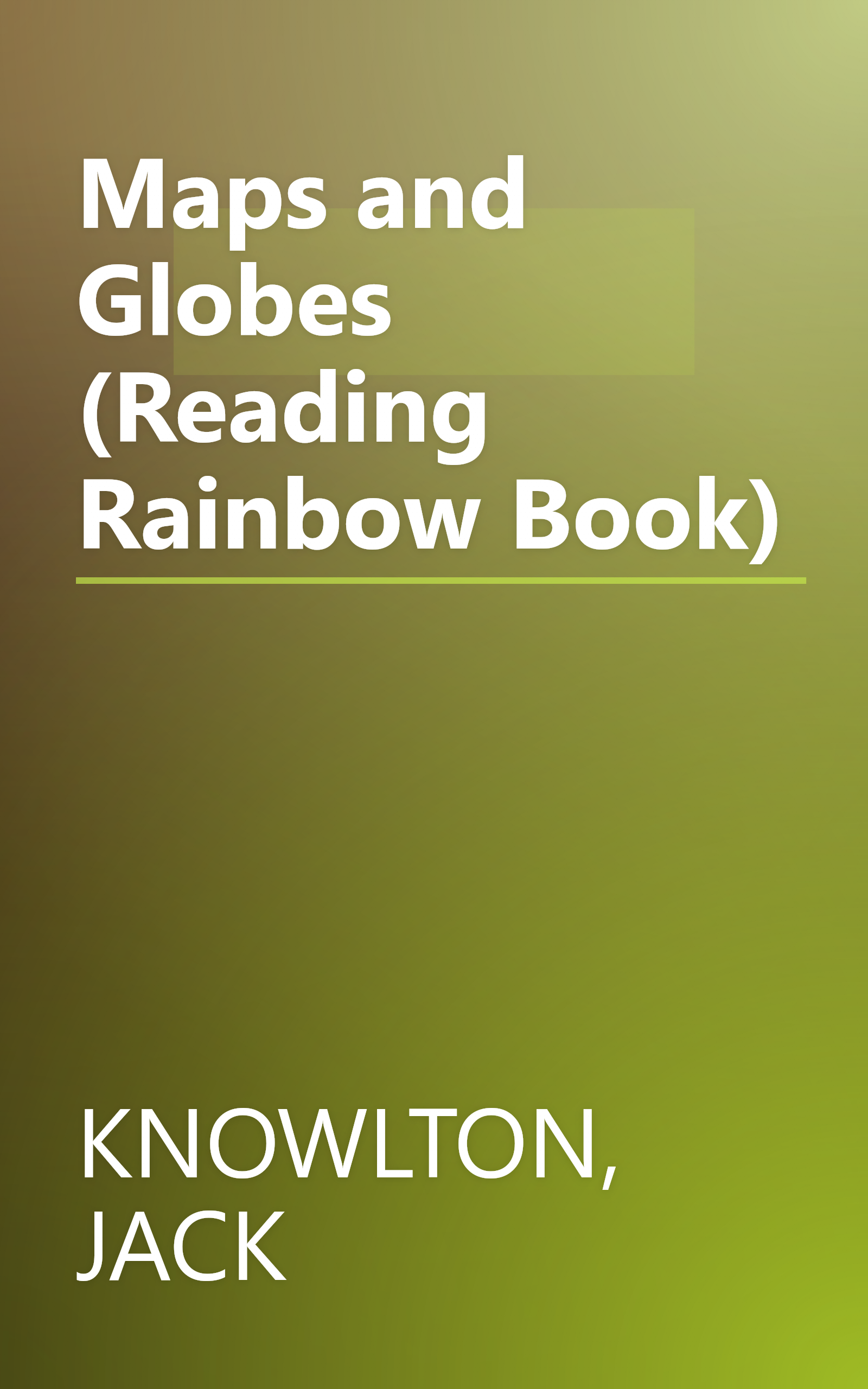 Maps and Globes (Reading Rainbow Book) book cover