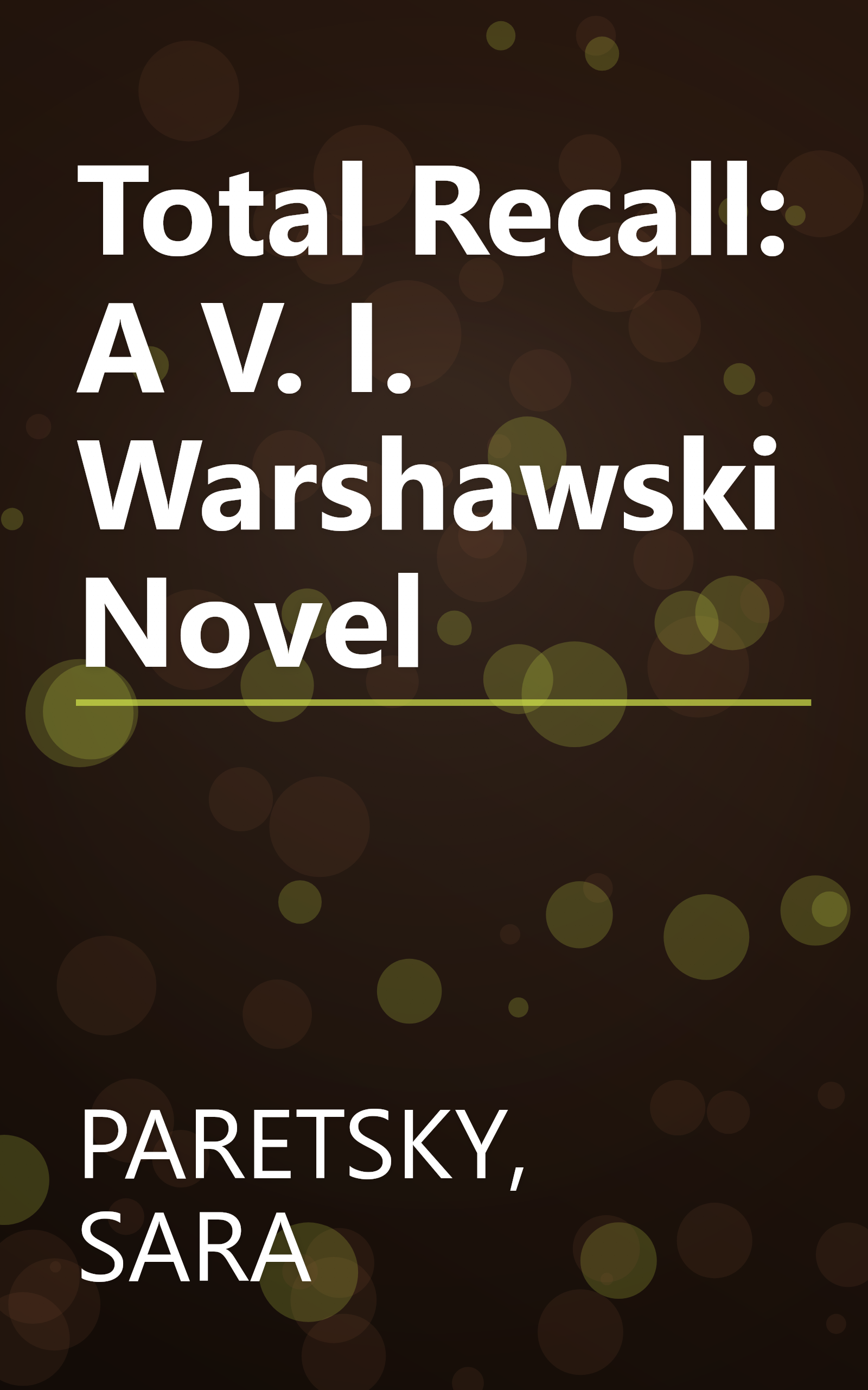 Total Recall: A V. I. Warshawski Novel book cover