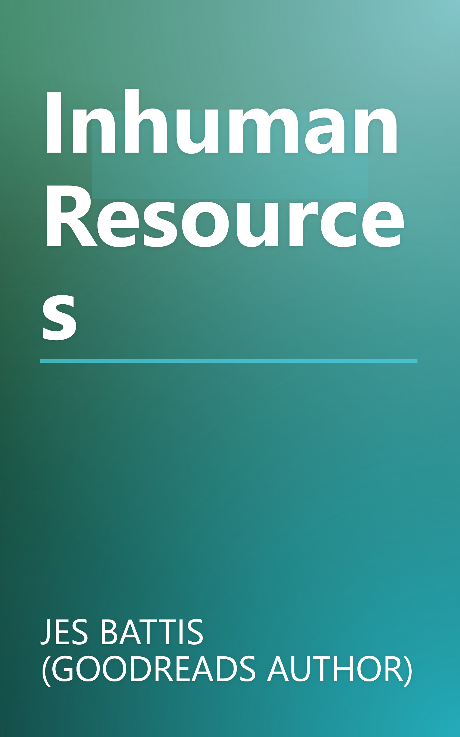 Inhuman Resources book cover