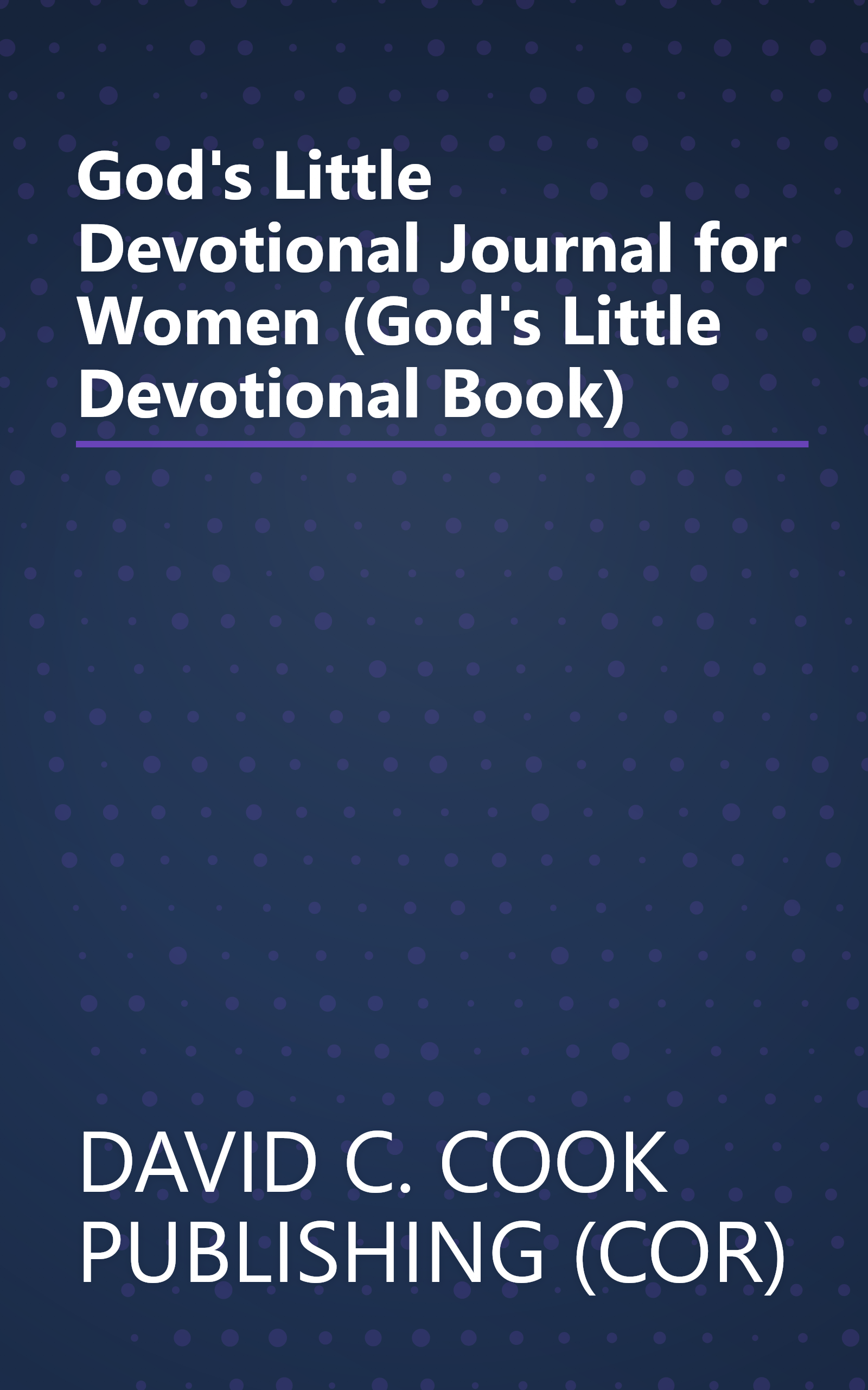 God's Little Devotional Journal for Women (God's Little Devotional Book) book cover