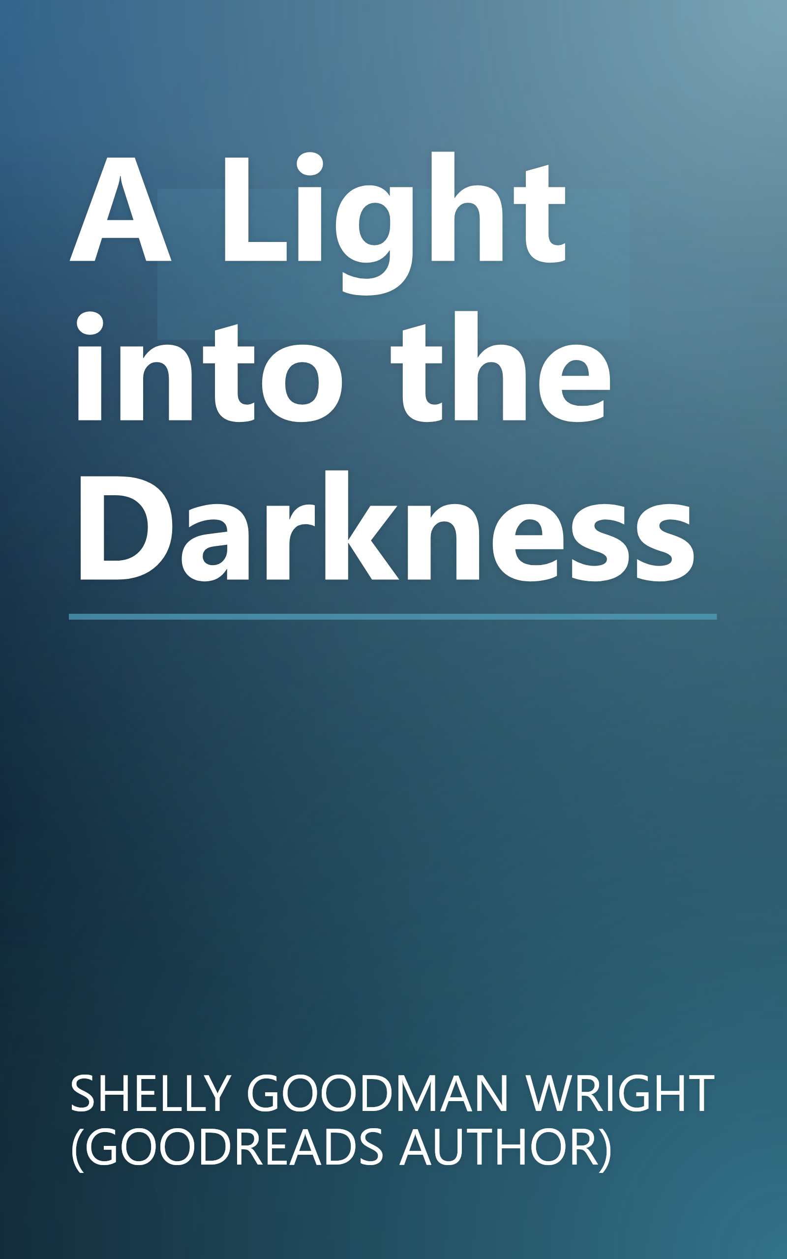A Light into the Darkness book cover