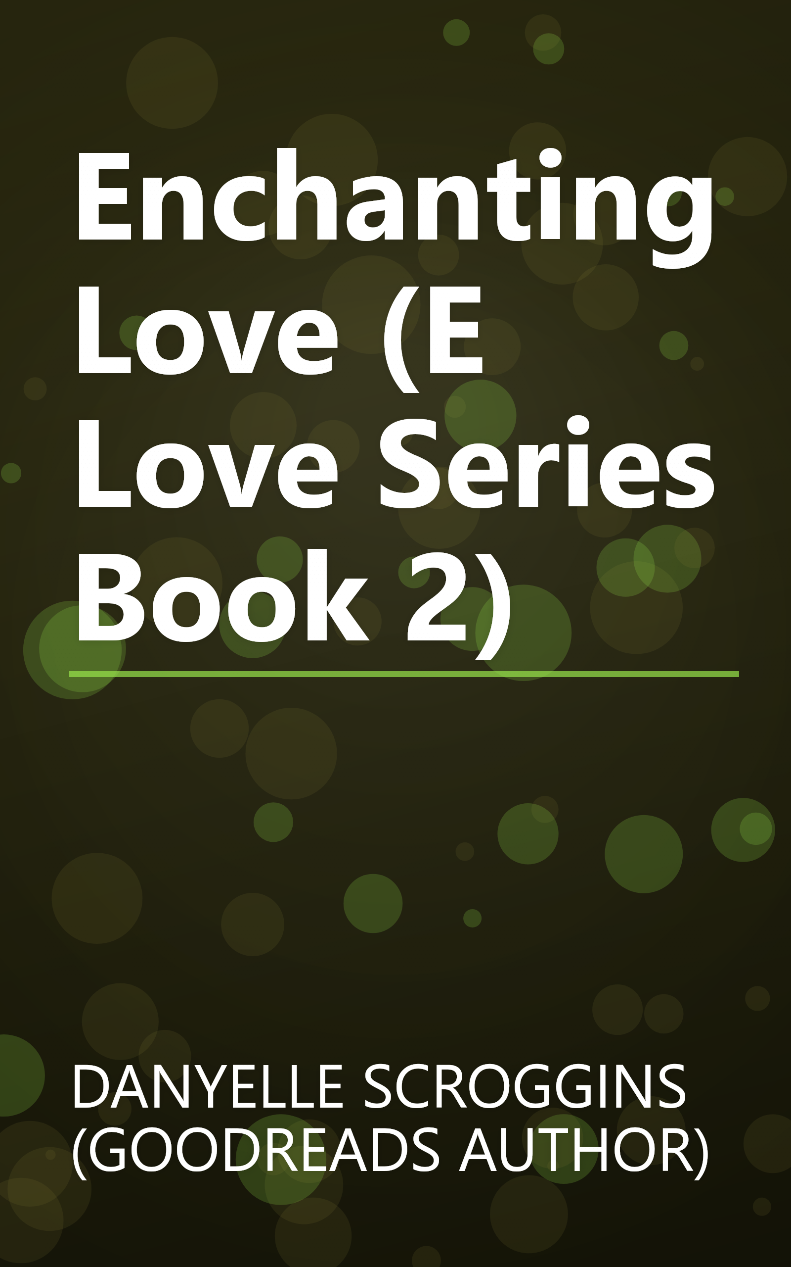 Enchanting Love (E Love Series Book 2) book cover
