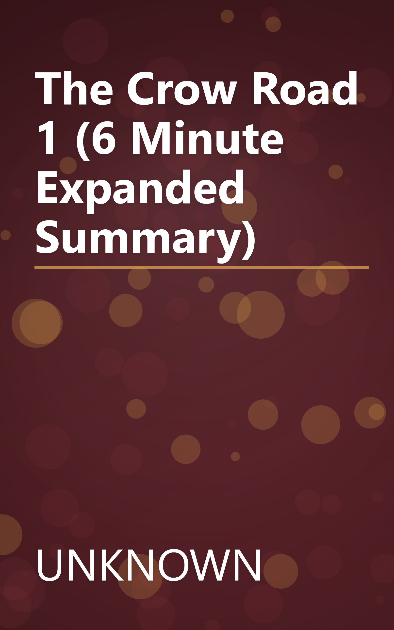 The Crow Road 1 (6 Minute   Expanded Summary) book cover