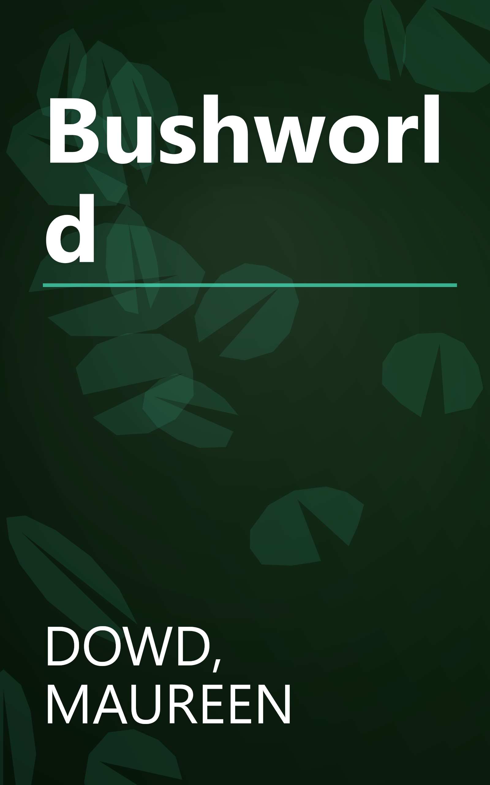 Bushworld book cover