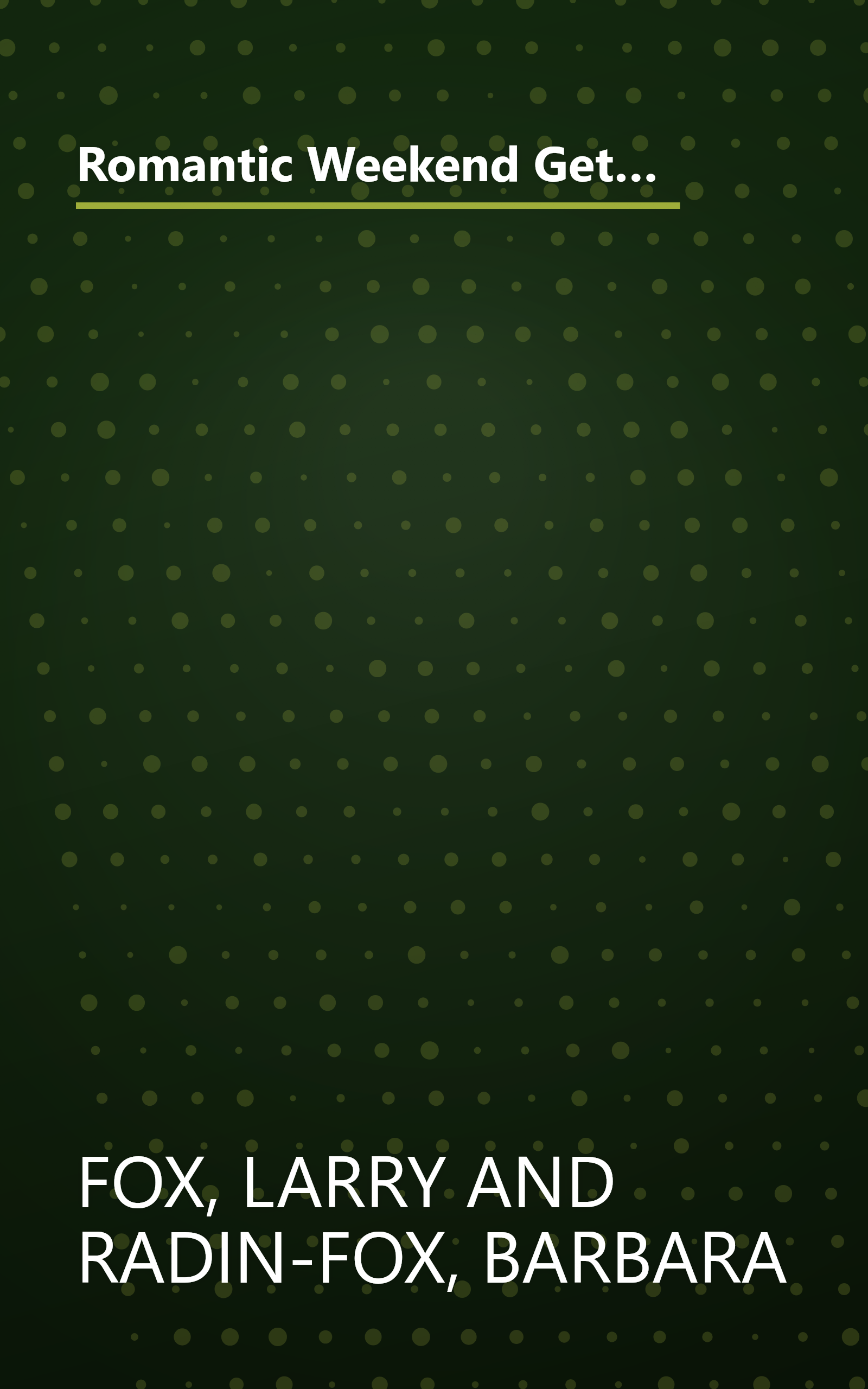 Romantic Weekend Getaways: The Mid-Atlantic States (ROMANTIC WEEKEND GETAWAY THE MID-ATLANTIC STATES) book cover