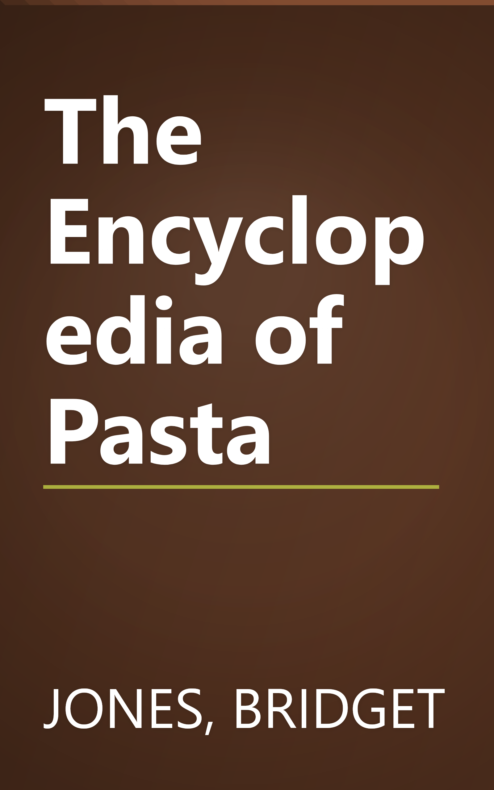 The Encyclopedia of Pasta book cover
