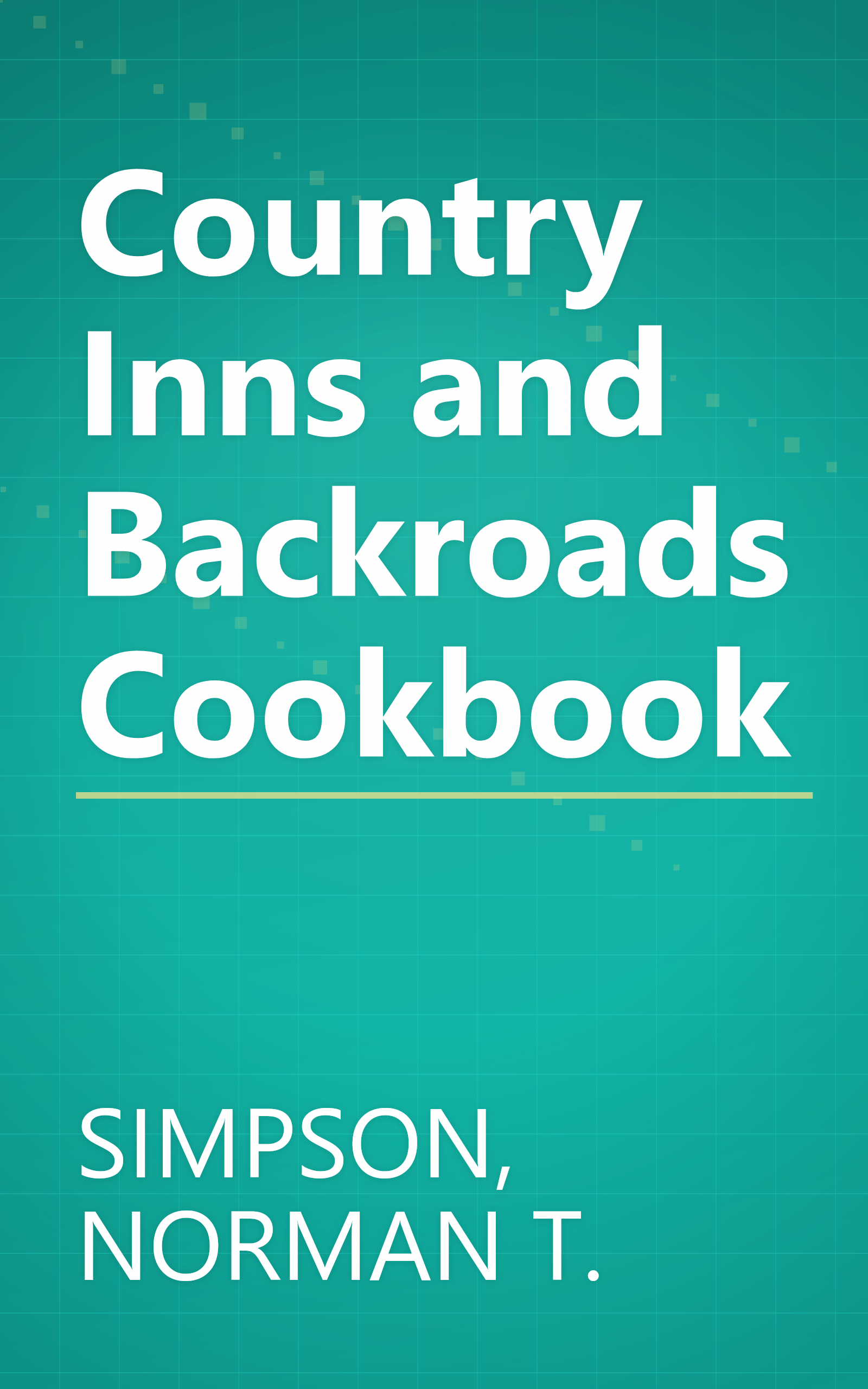 Country Inns and Backroads Cookbook book cover