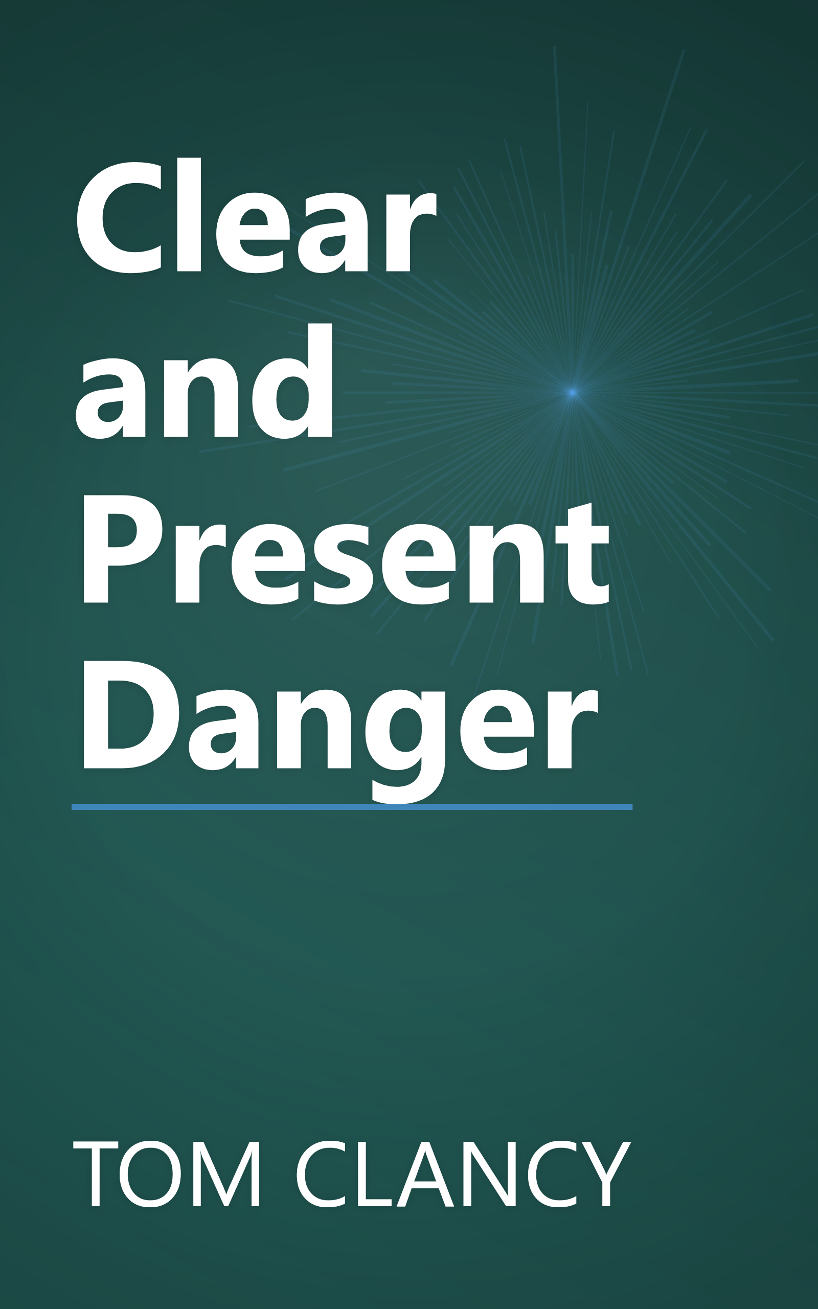 Clear and Present Danger book cover