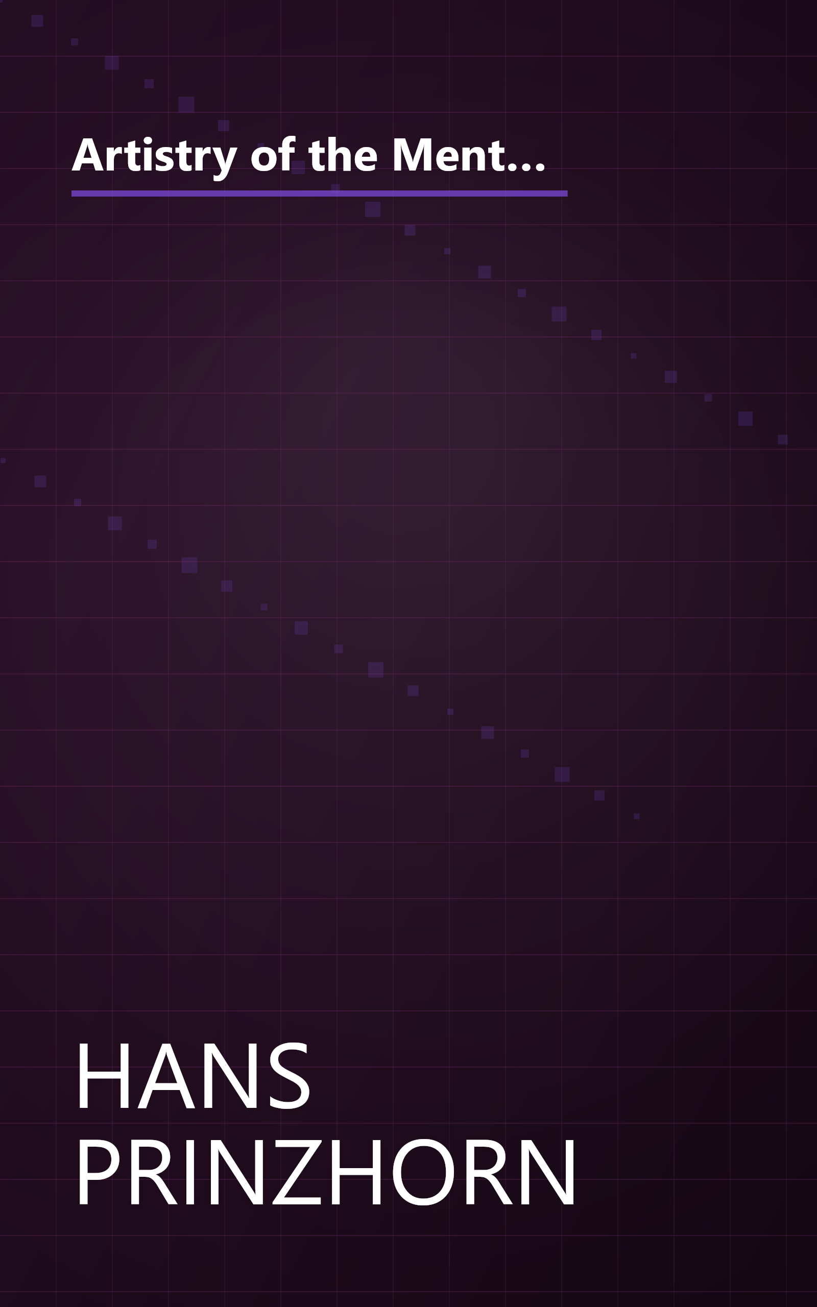 Artistry of the Mentally Ill: A Contribution to the Psychology and Psychopathology of Configuration book cover