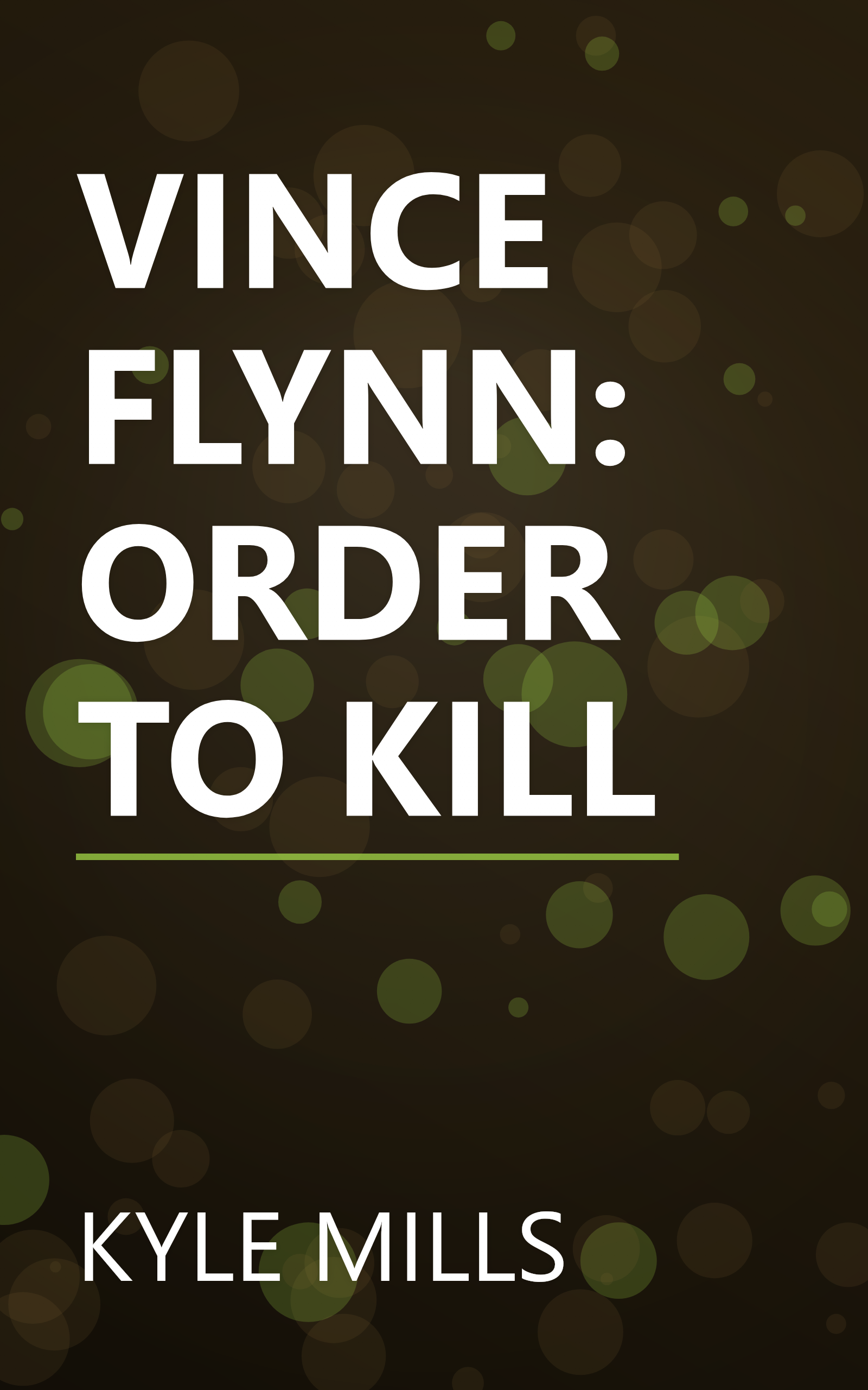 VINCE FLYNN: ORDER TO KILL book cover