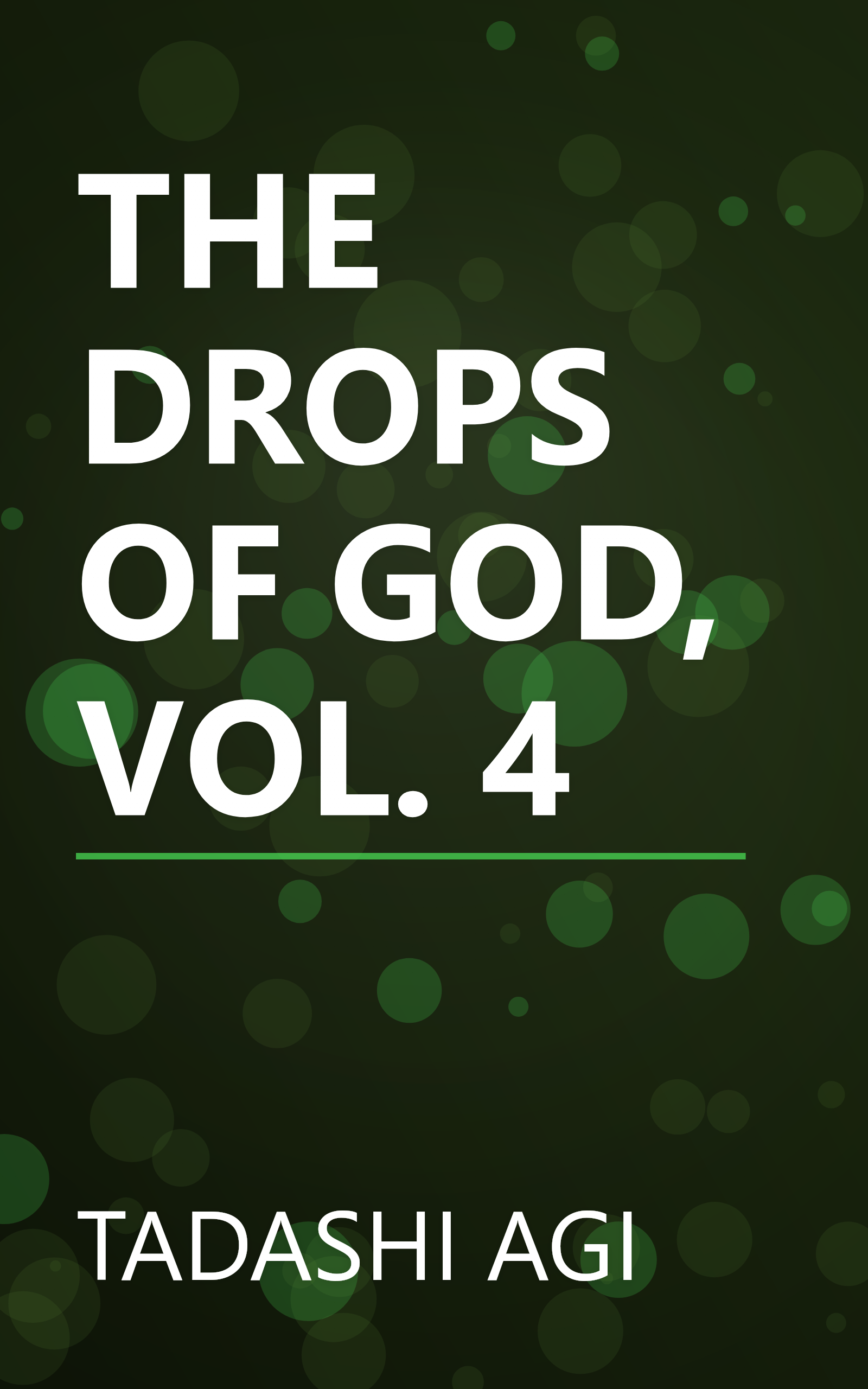 THE DROPS OF GOD, VOL. 4 book cover