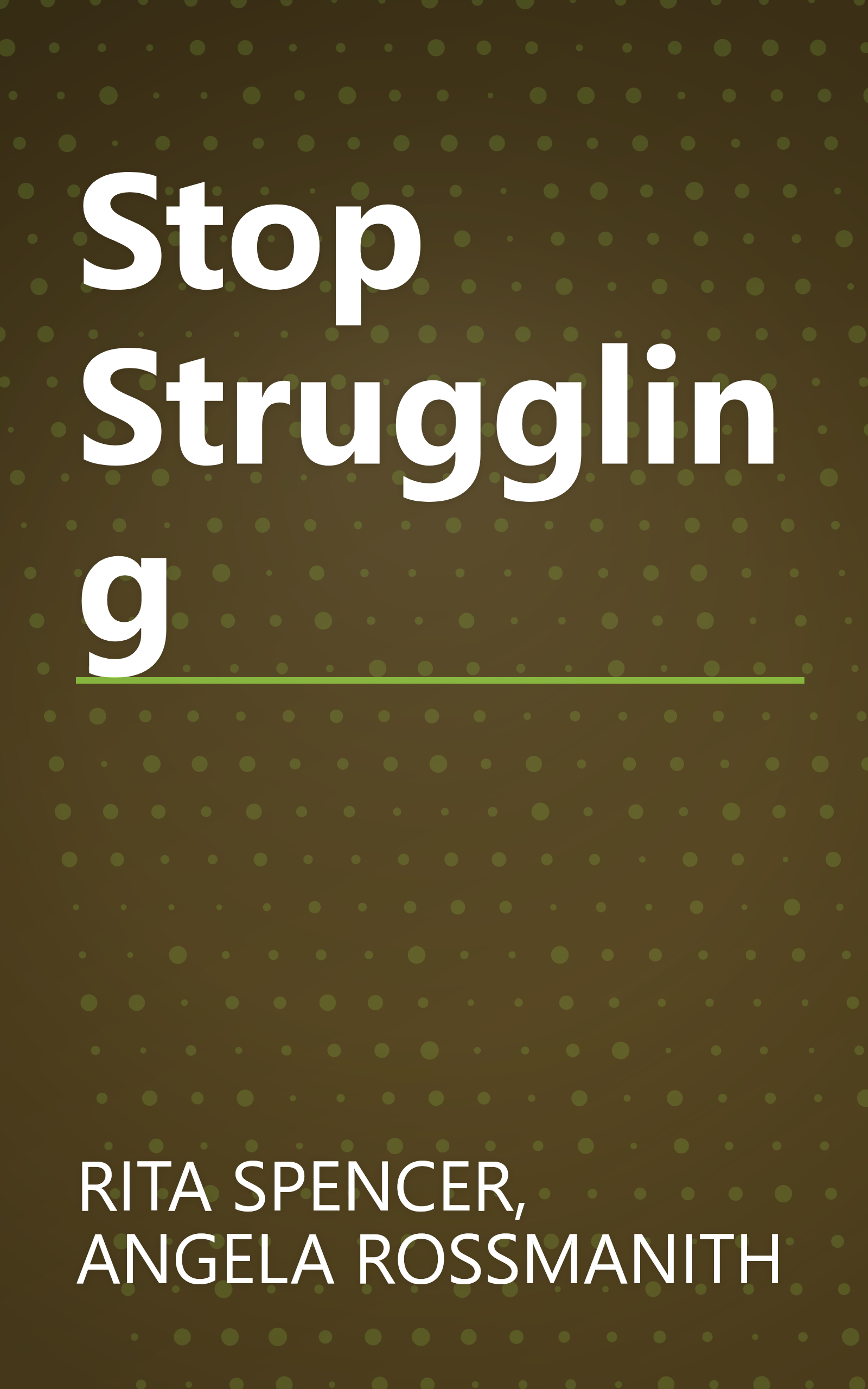 Stop Struggling book cover