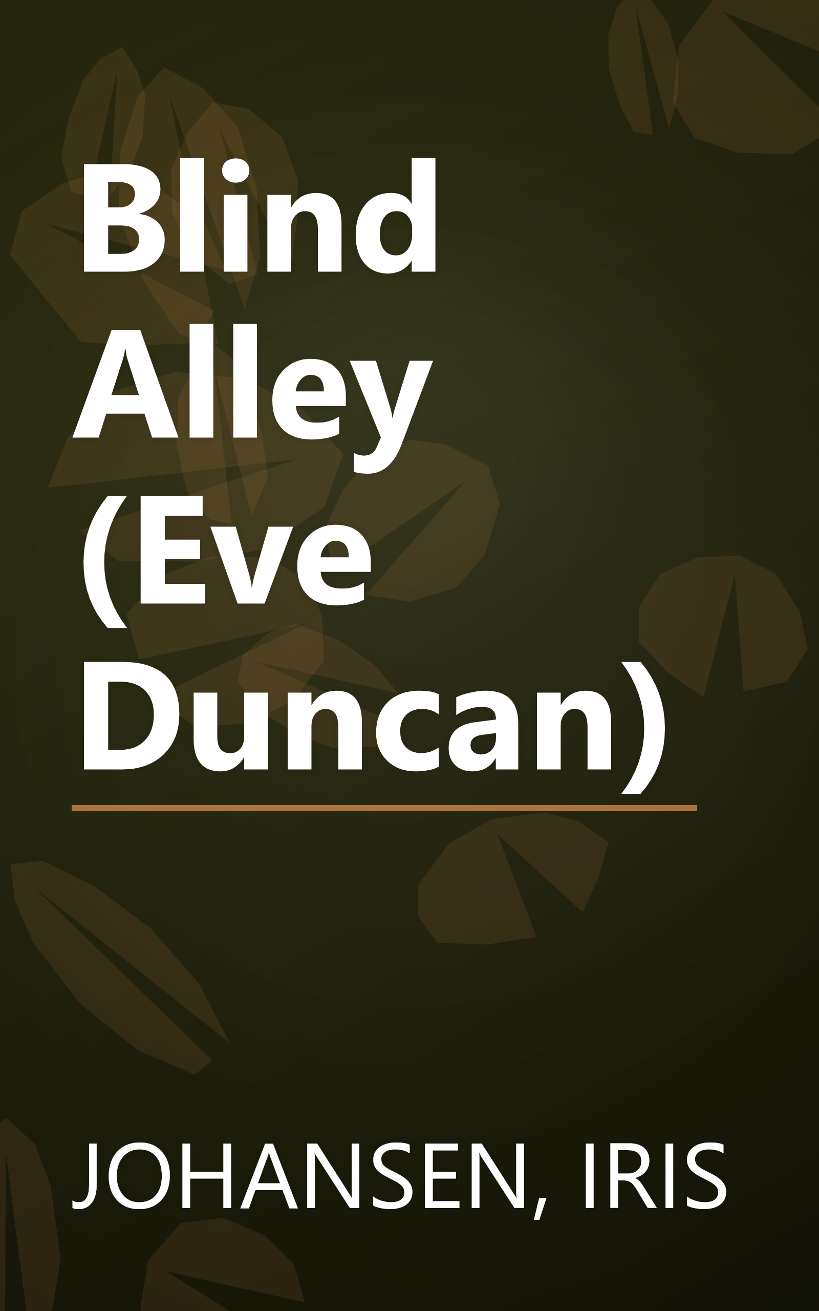 Blind Alley (Eve Duncan) book cover