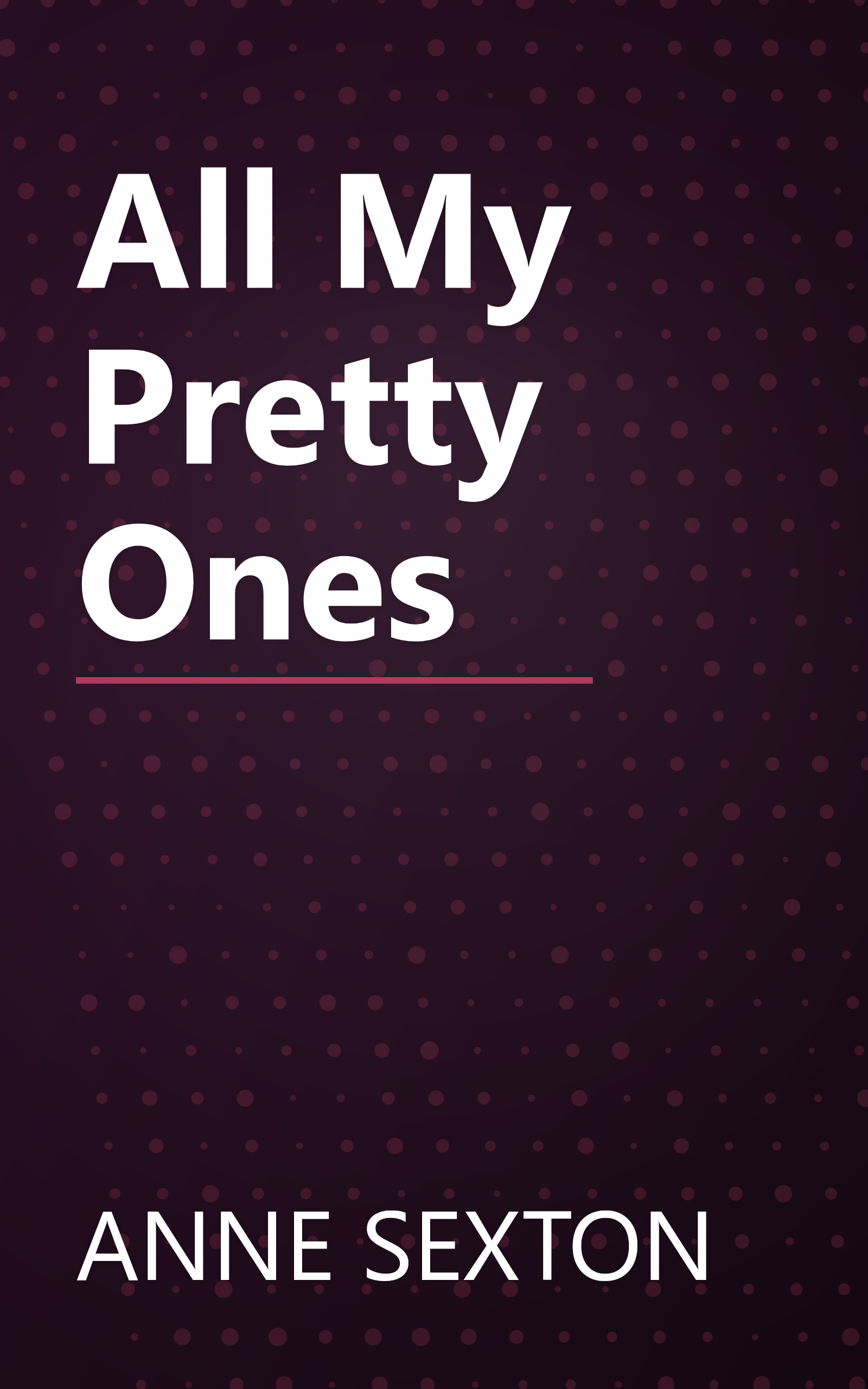 All My Pretty Ones book cover