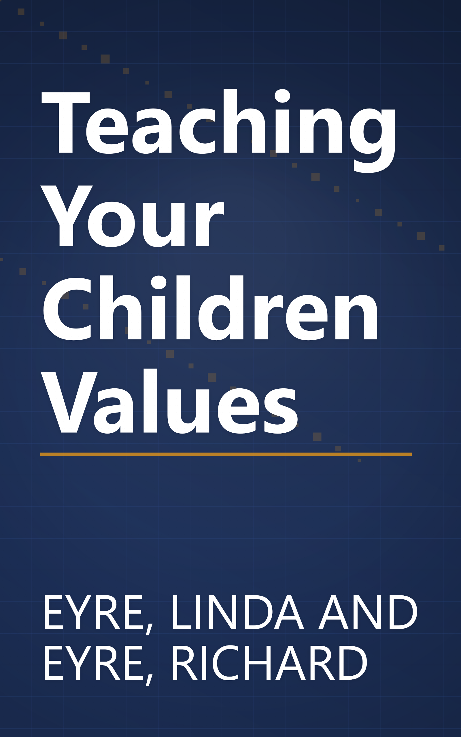 Teaching Your Children Values book cover