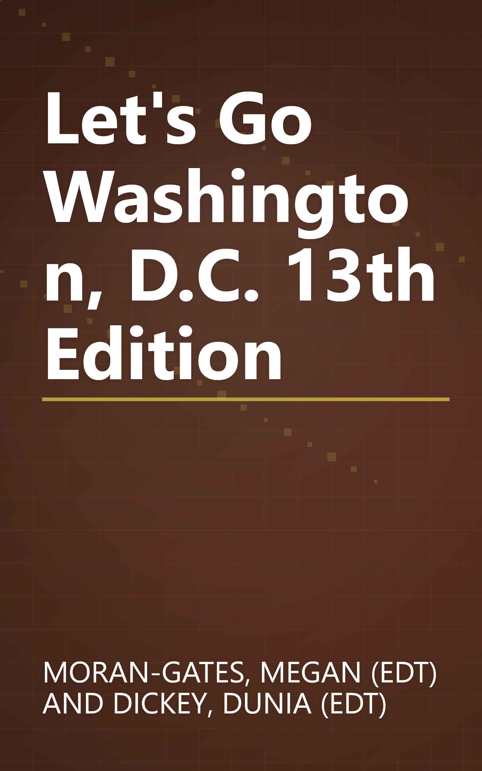 Let's Go Washington, D.C. 13th Edition book cover