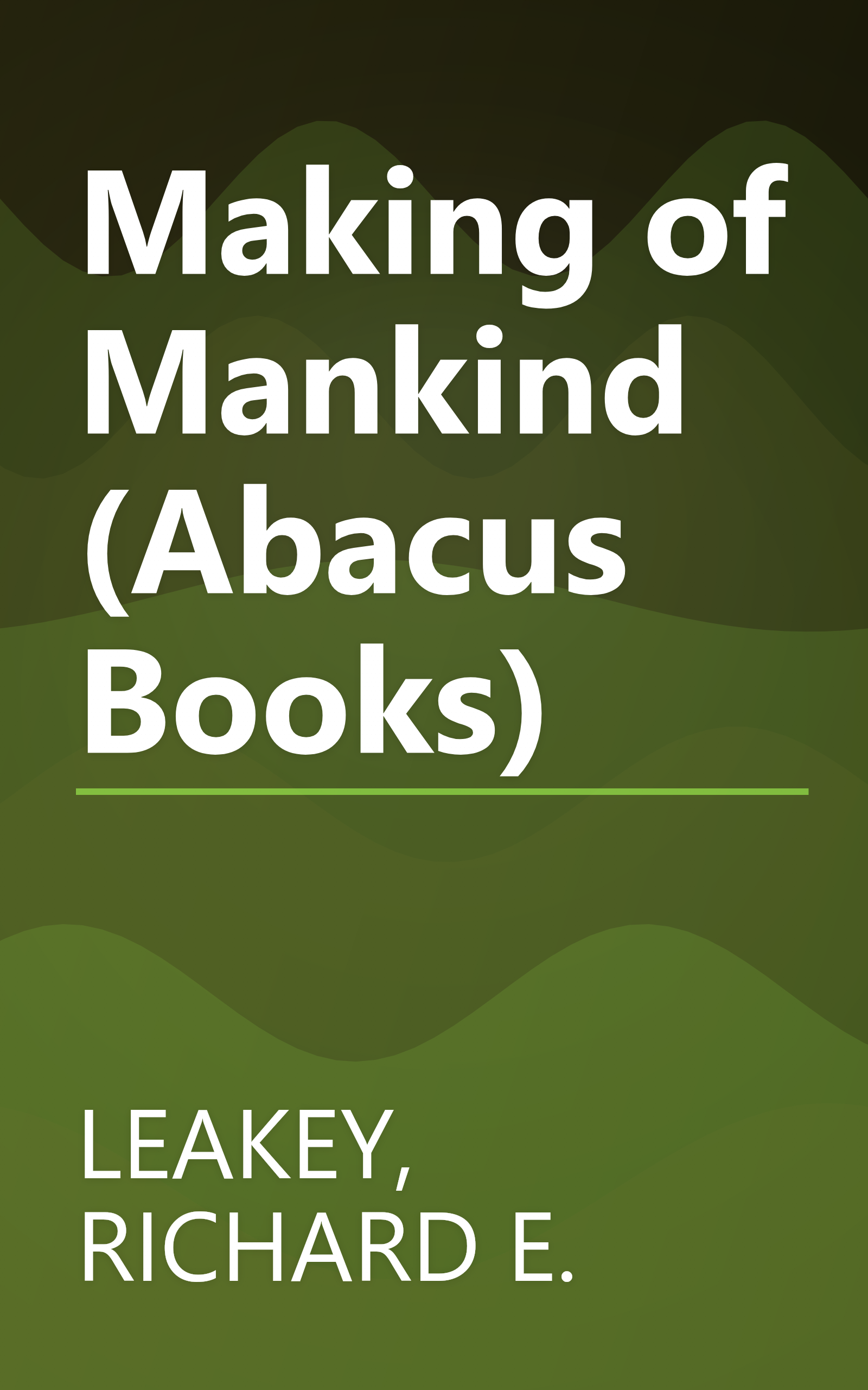 Making of Mankind (Abacus Books) book cover
