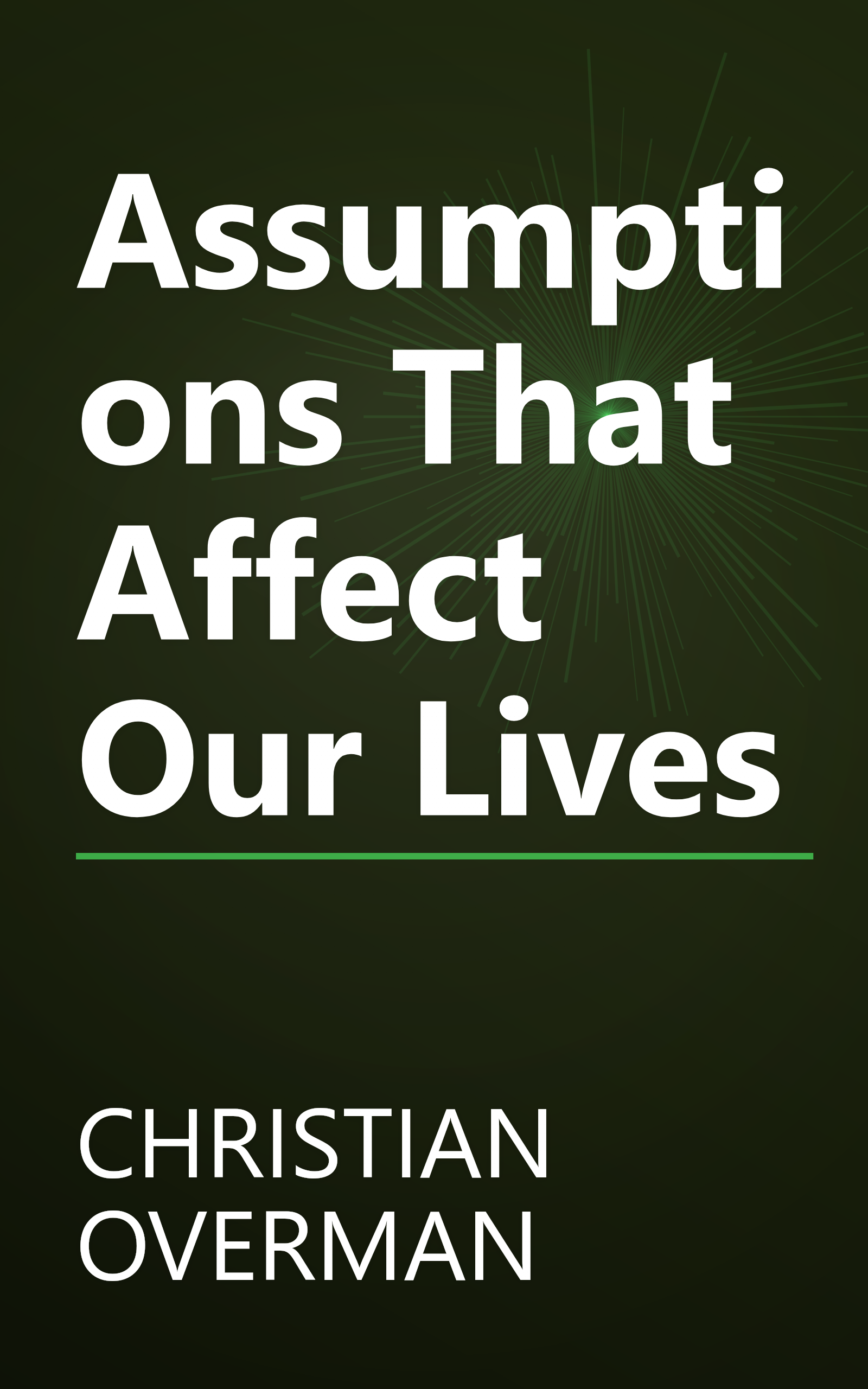 Assumptions That Affect Our Lives book cover