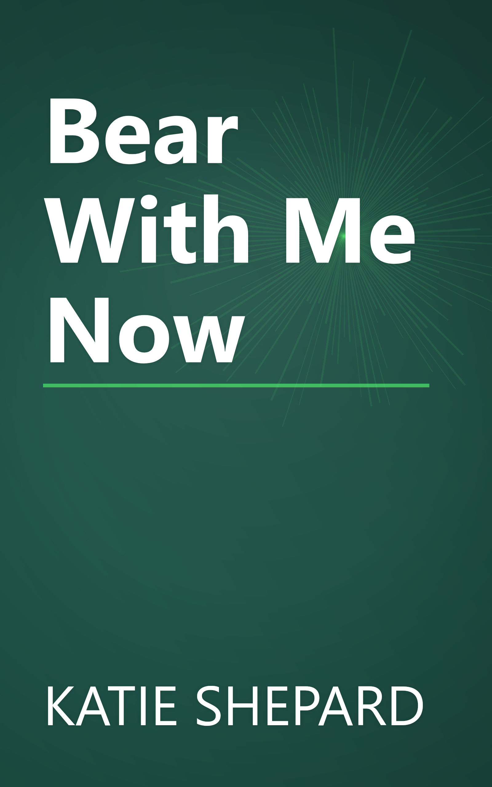 Bear With Me Now book cover