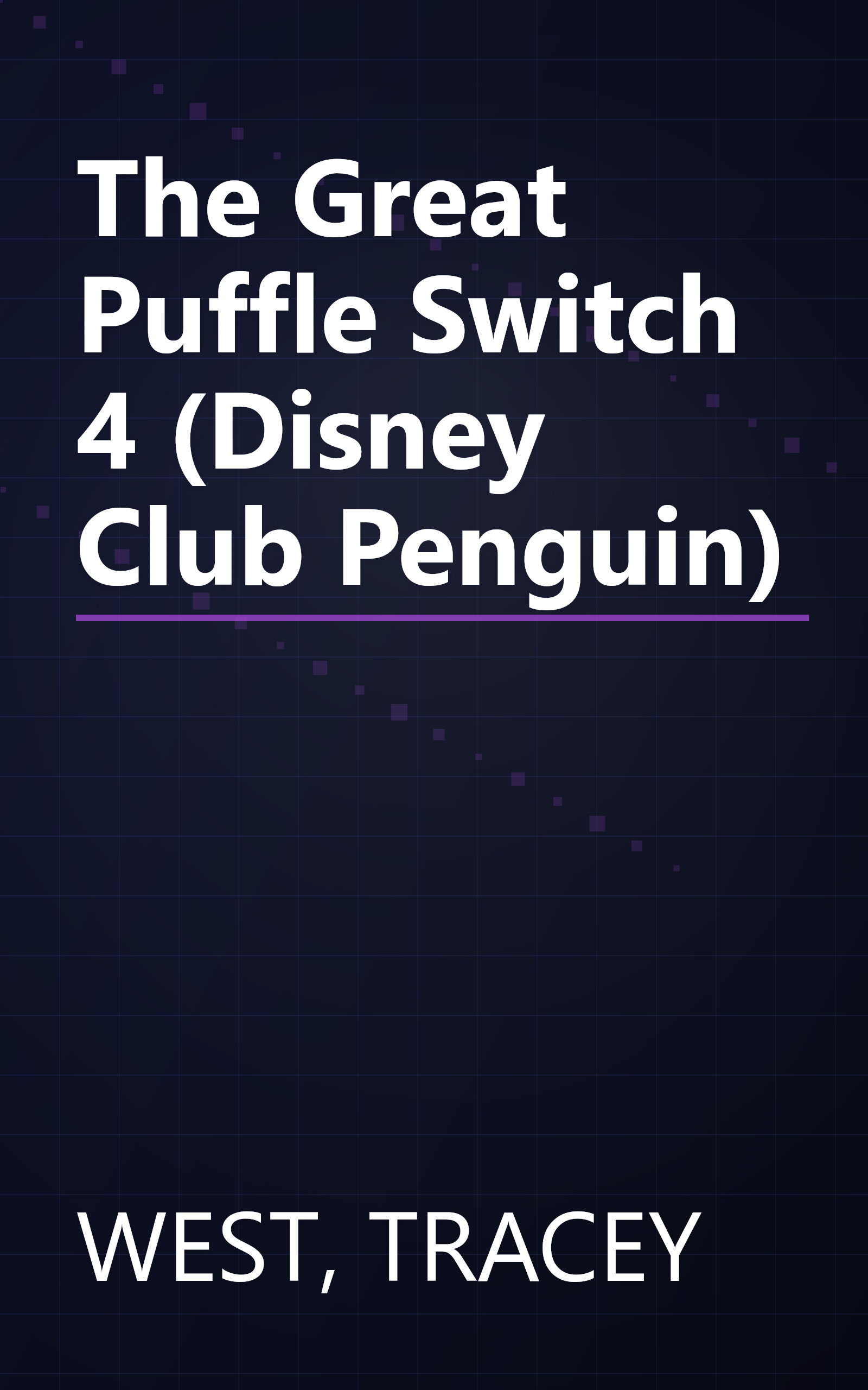 The Great Puffle Switch 4 (Disney Club Penguin) book cover